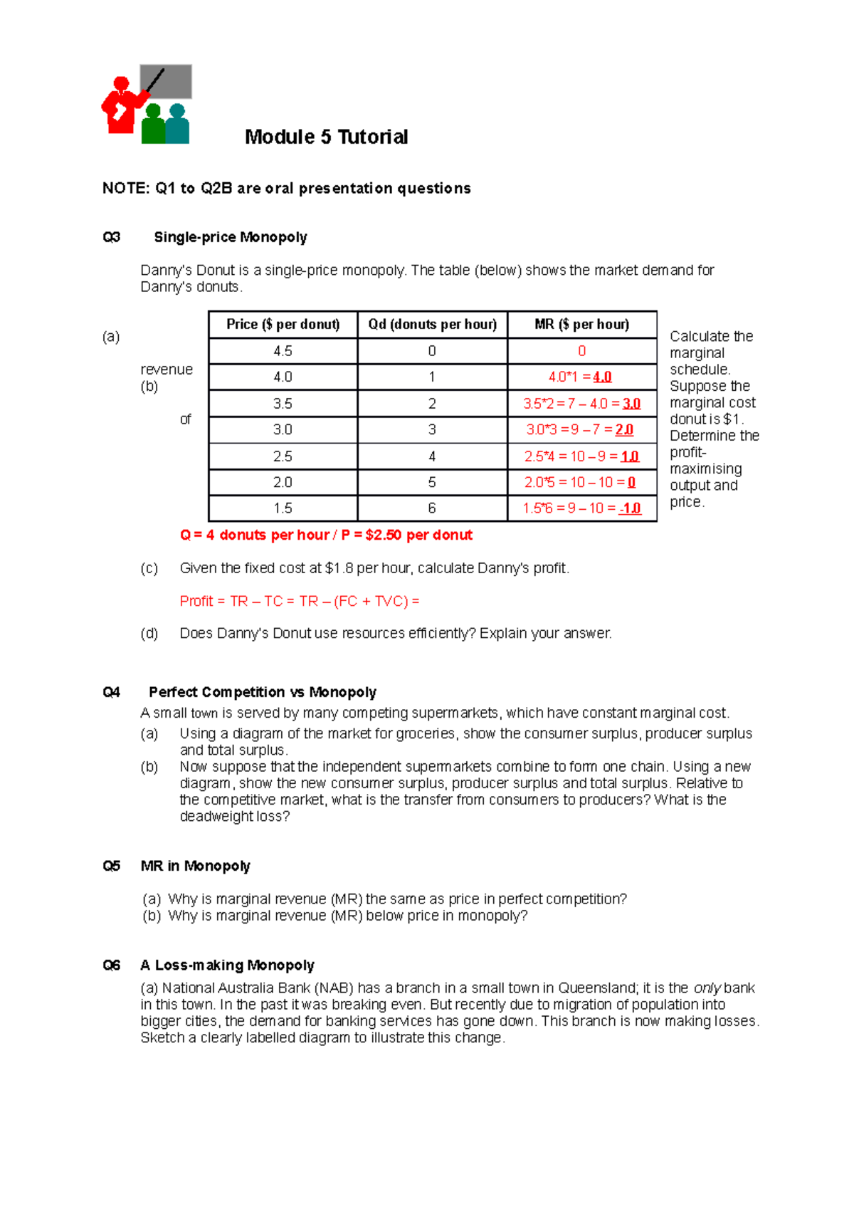Module 5 Tutorial week 5 - Module 5 Tutorial NOTE: Q1 to Q2B are oral ...