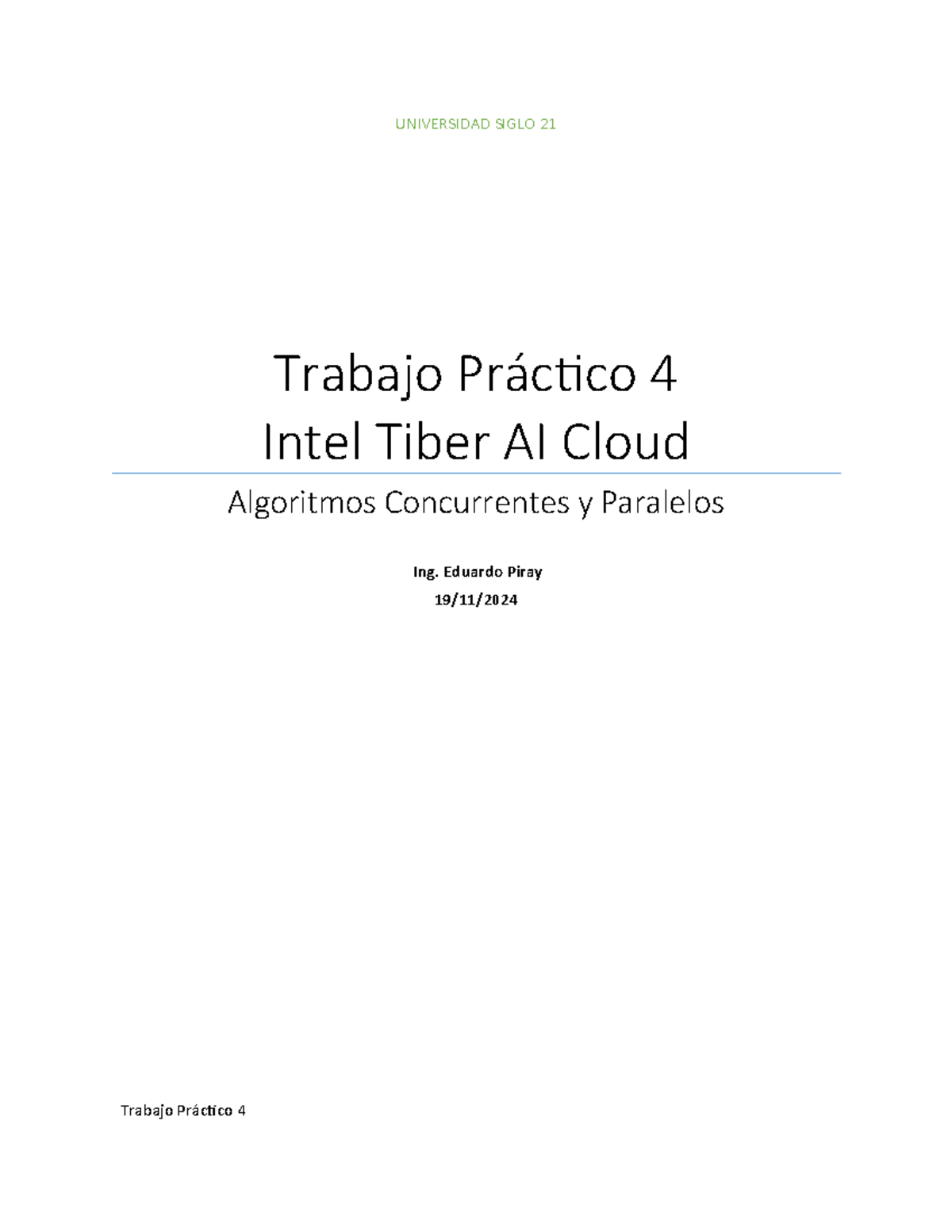 Trabajo Práctico 4 - Intel Tiber AI Cloud - Dev Cloud one API ...