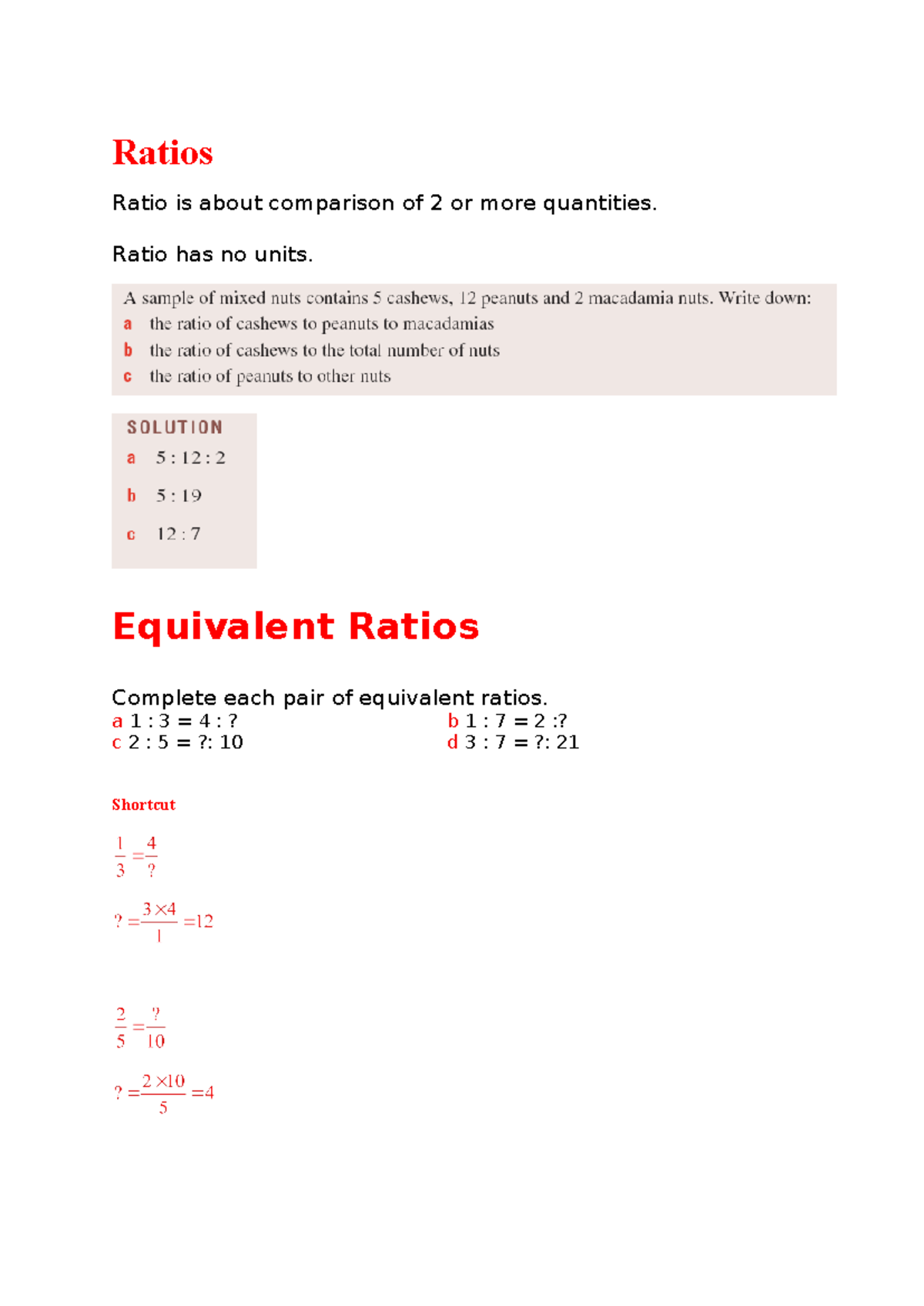 Ratios and percentages - Ratios ####### Ratio is about comparison of 2 ...