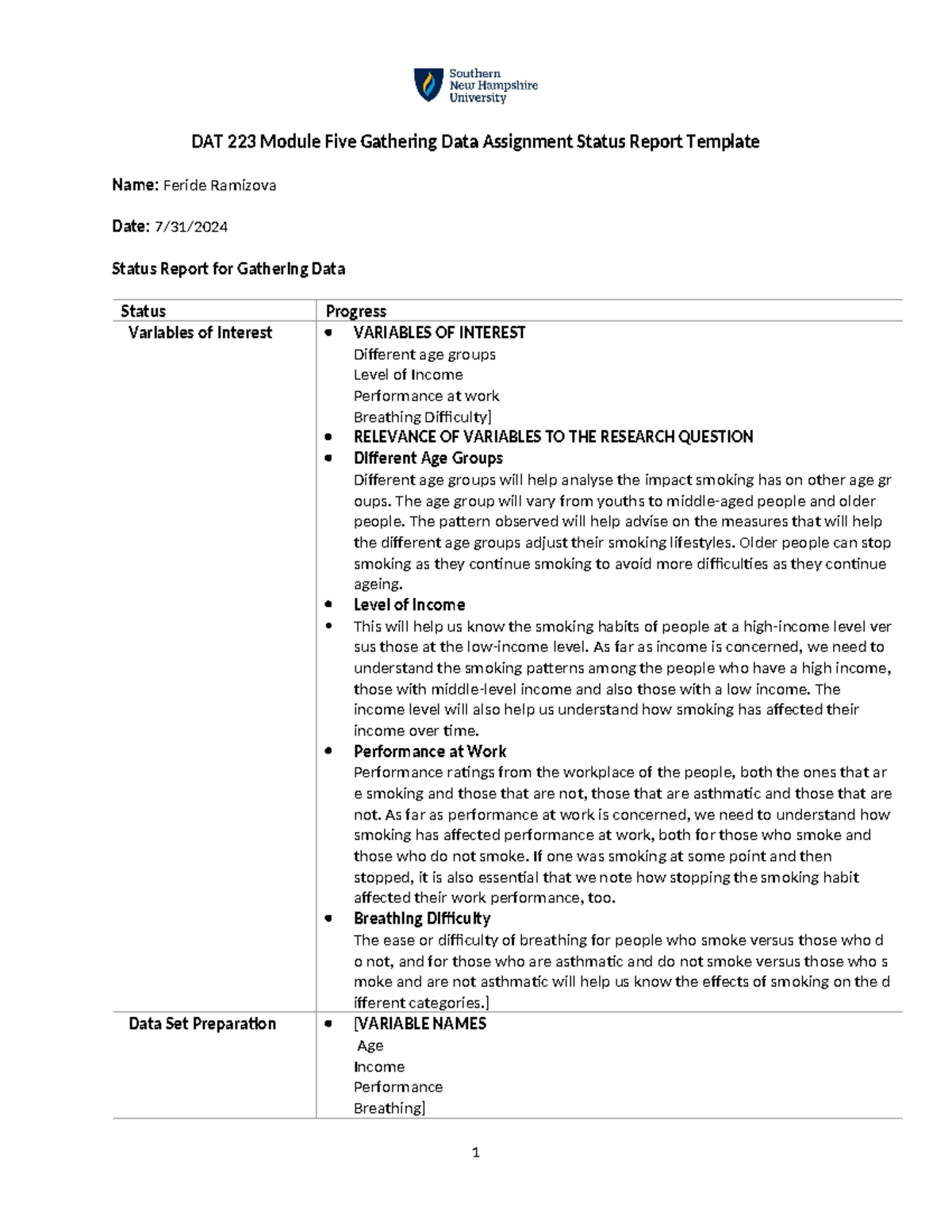 DAT 223 Module Five Gathering Data Assignment - The age group will vary from youths to middle ...