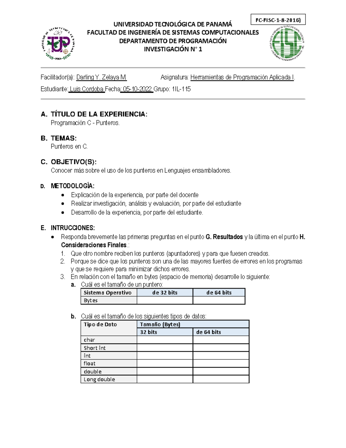 Investigación N. 1 - LC - Work - UNIVERSIDAD TECNOL”GICA DE PANAM¡ FACULTAD DE INGENIERÕA DE ...