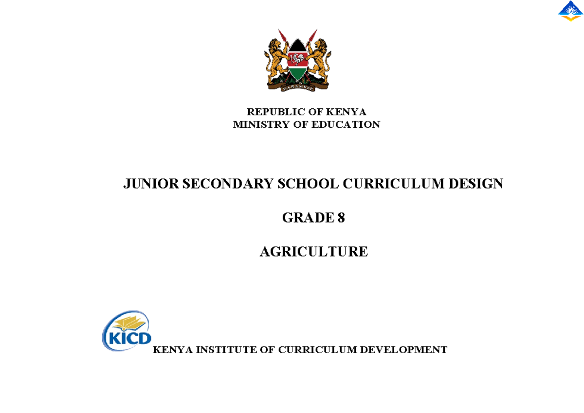 Grade 8 Curriculum Designs- Agriculture - REPUBLIC OF KENYA MINISTRY OF ...
