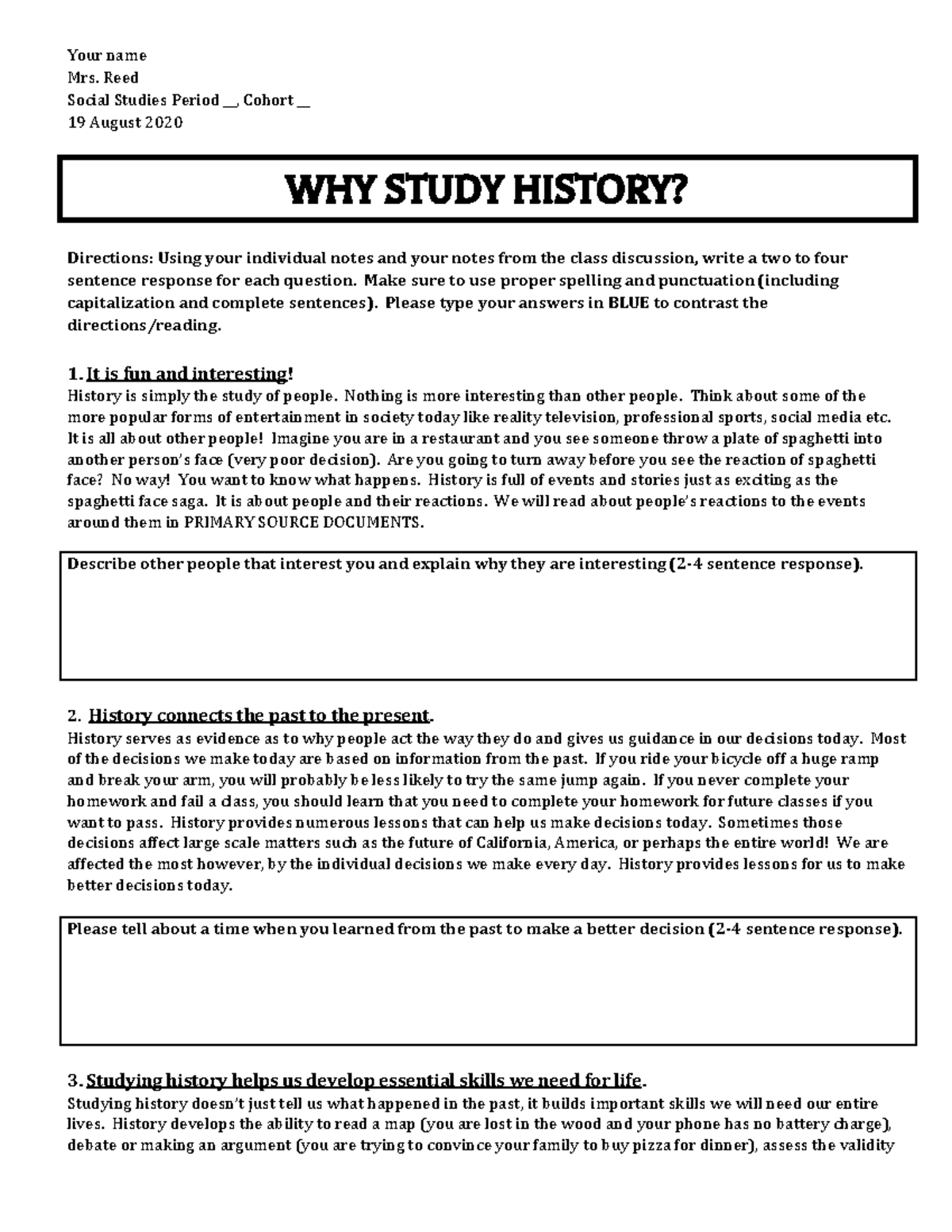 Why Study History - dsdwea - Your name Mrs. Reed Social Studies Period ...