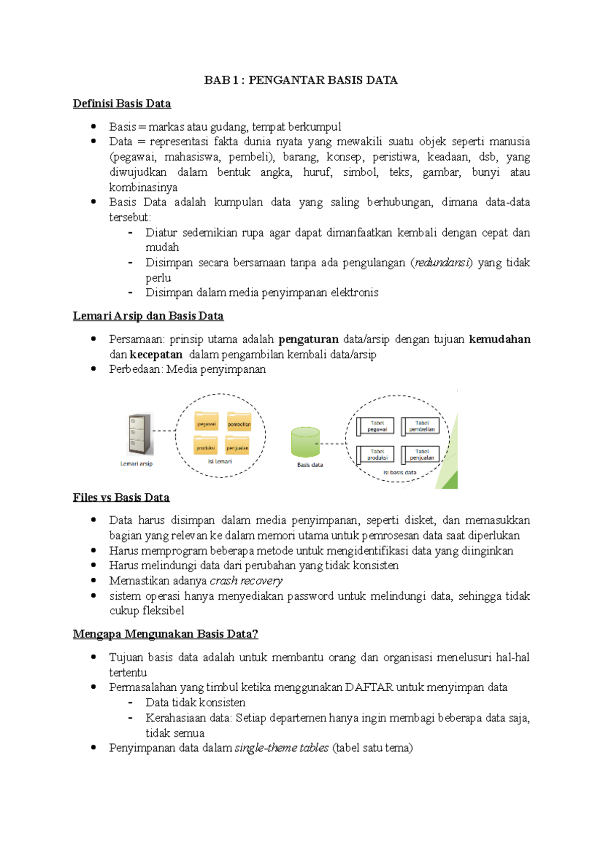 Basis Data Catatan Bab 1-4 - BAB 1 : PENGANTAR BASIS DATA Definisi ...