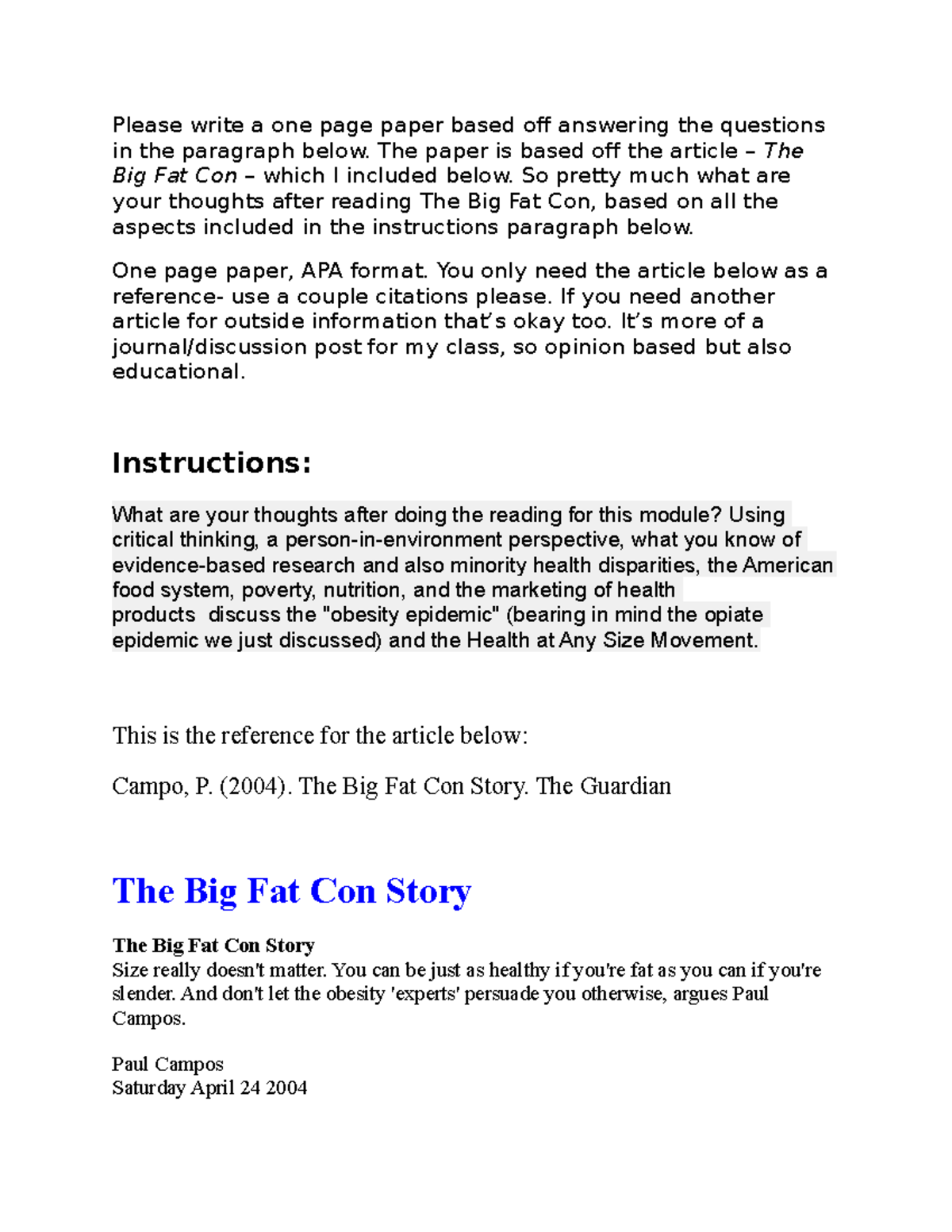 Eduowl Big Fat Con discussion - Please write a one page paper based off ...