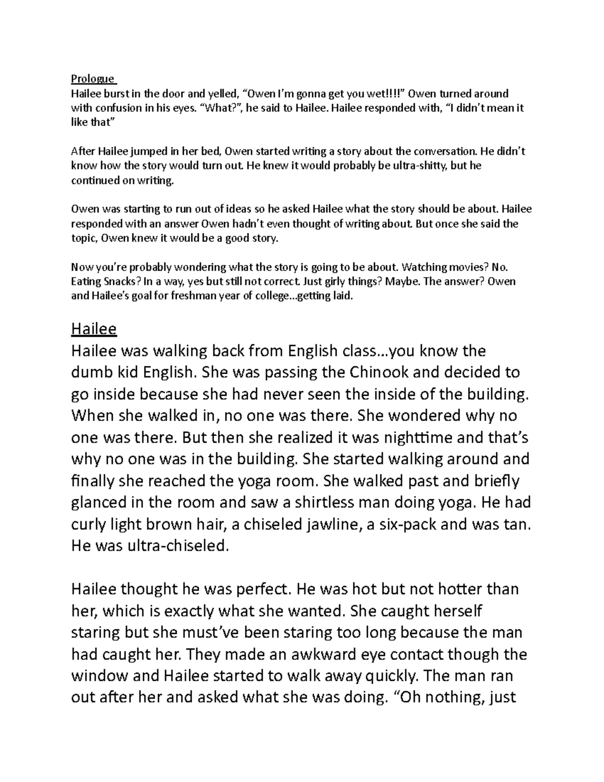 Random Topic Essay - Prologue Hailee burst in the door and yelled ...