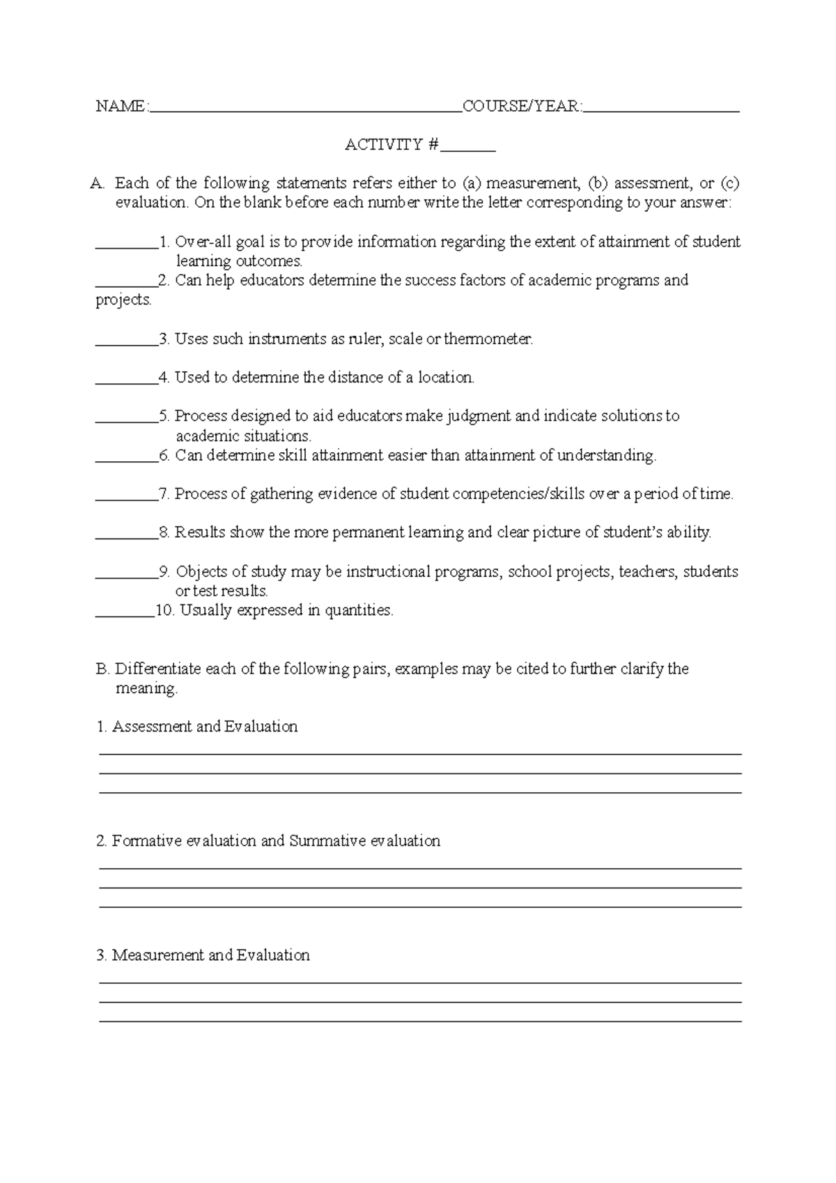 Activity-in-Chapter-2 - NAME: COURSE/YEAR: ACTIVITY A. Each of the ...