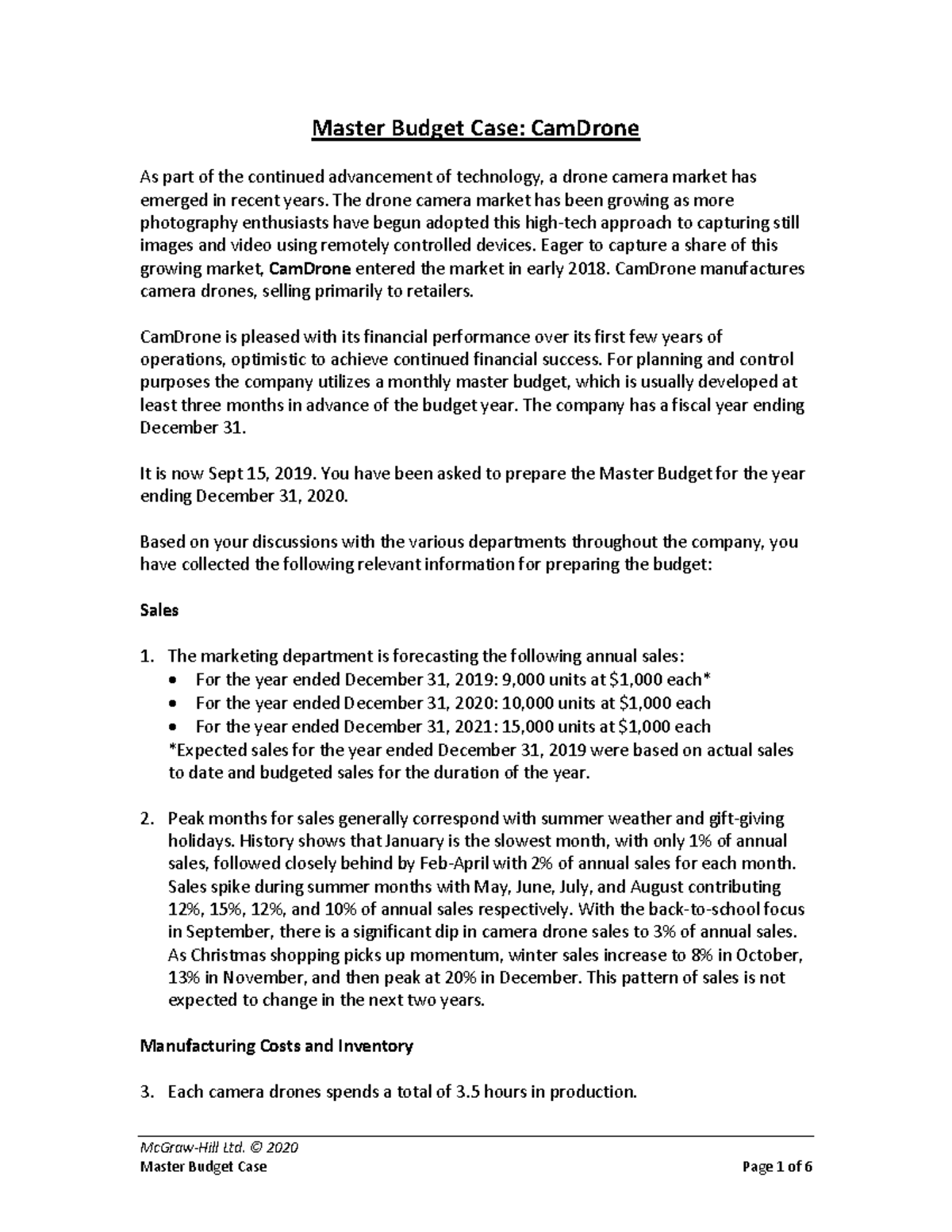 CASE Study - McGraw-Hill Ltd. © 2020 Master Budget Case: CamDrone As ...
