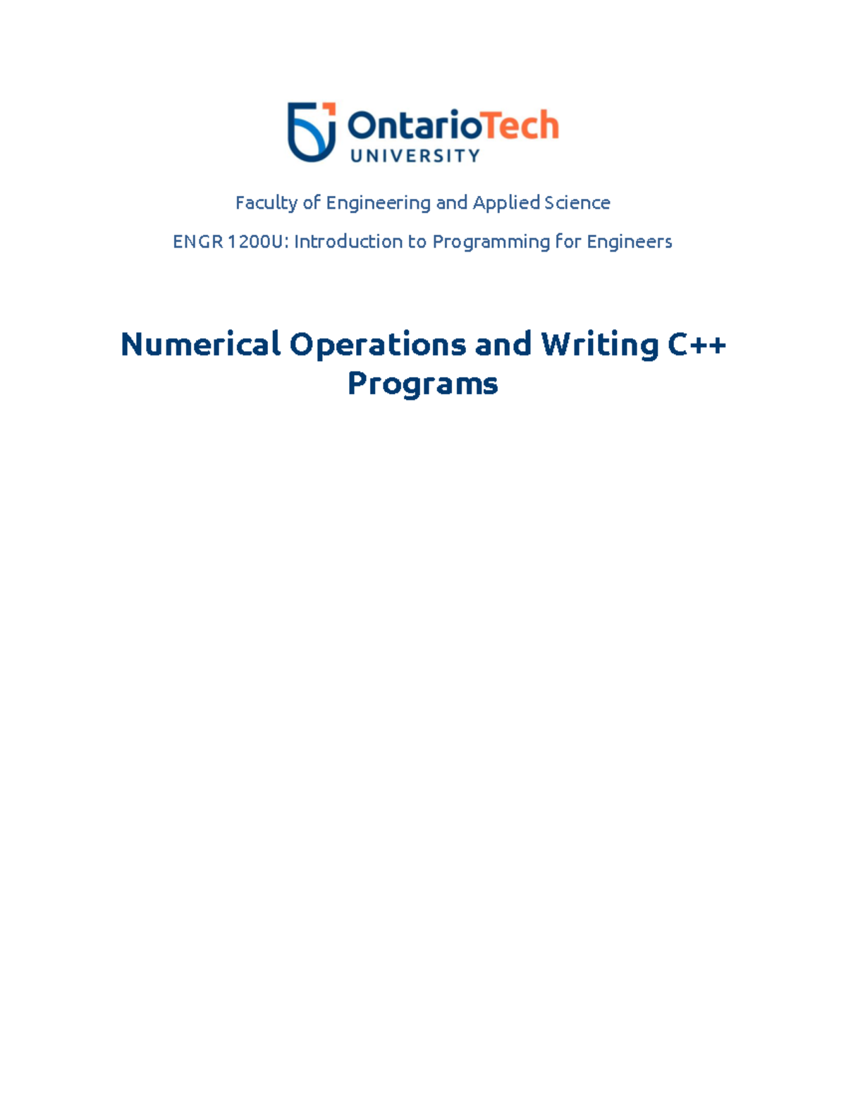 Tutorial-2 - NOT - Faculty of Engineering and Applied Science ENGR 1200U: Introduction to - Studocu