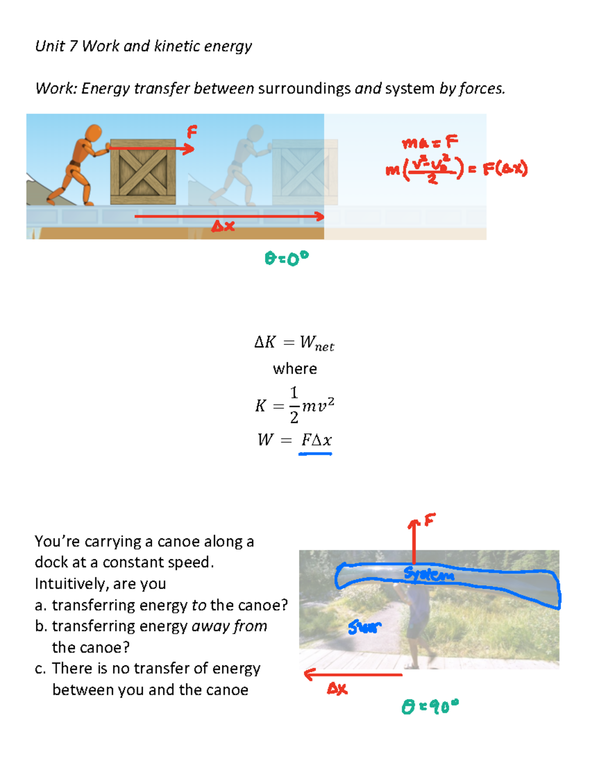 Units 7-8 outline - This is either a discussion, lecture, or practice. - Unit 7 Work and kinetic ...
