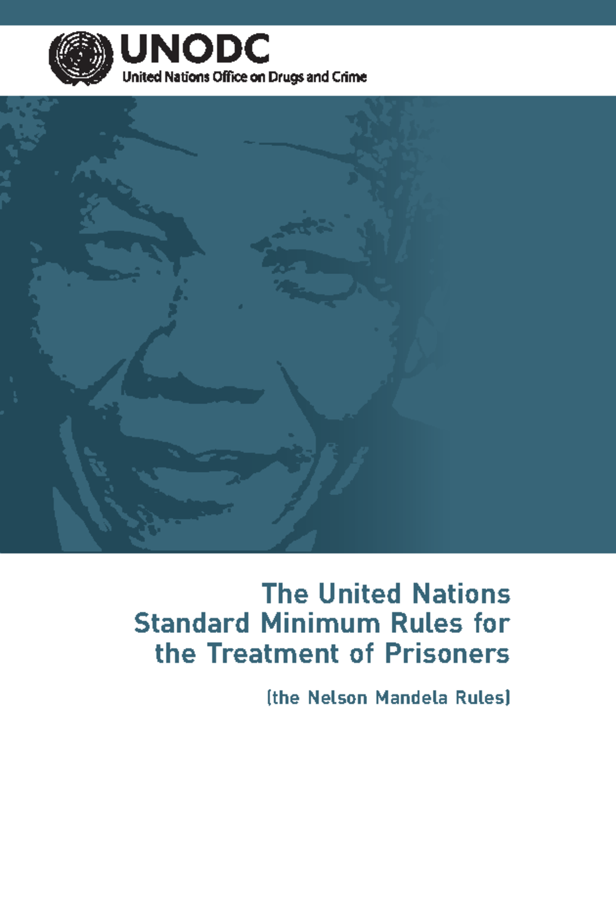 The United Nations Standard Minimum Rules for the Treatment of ...