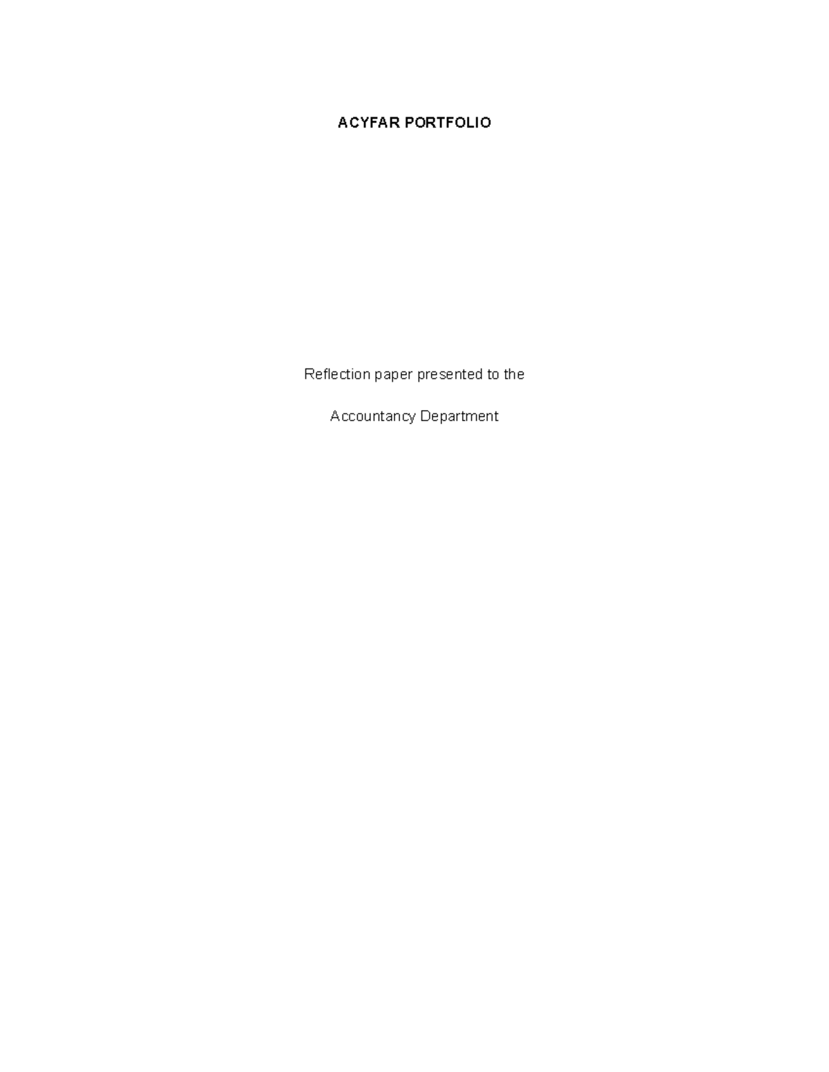 Critique Paper Acyfar 1 - ACYFAR PORTFOLIO Reflection paper presented ...