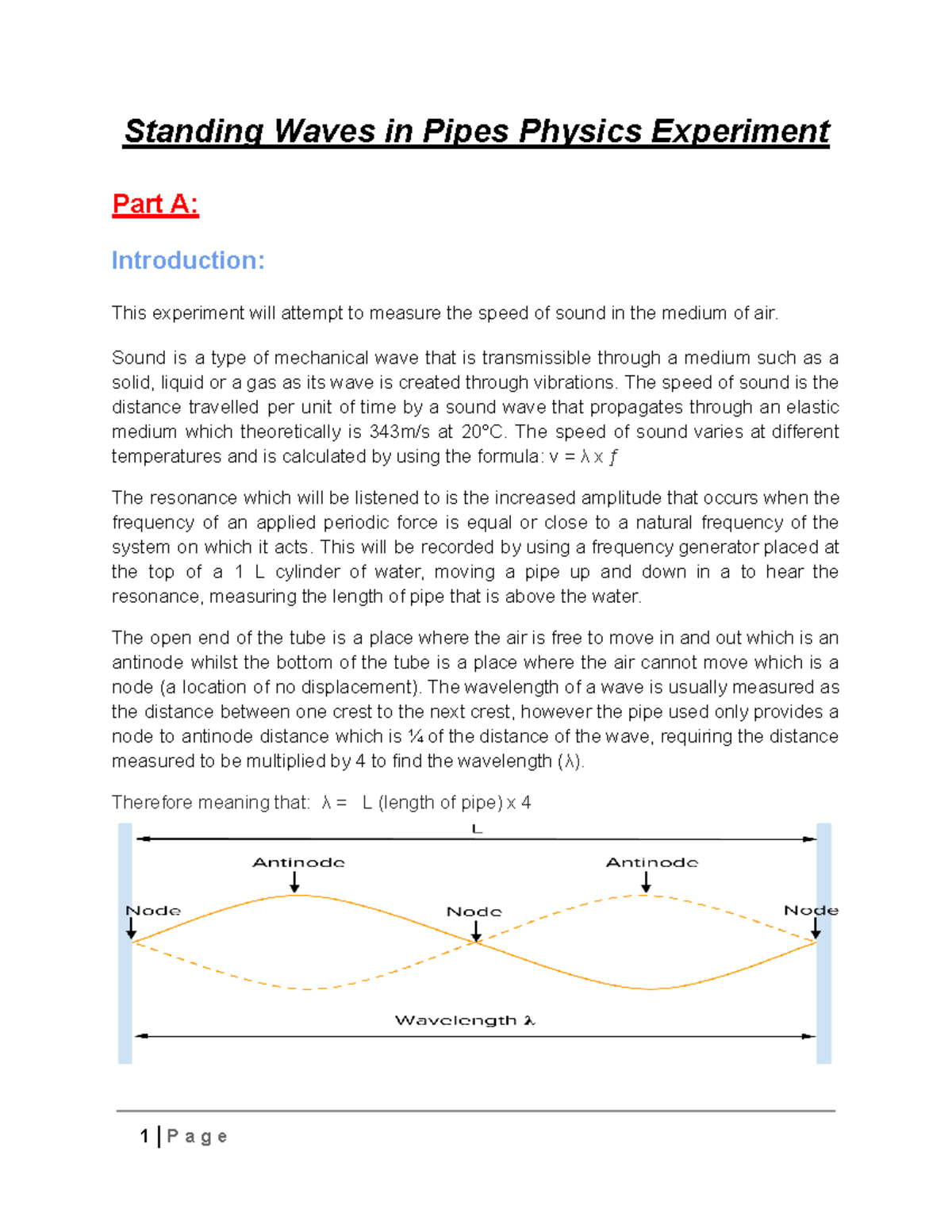 Standing Waves in Pipes Experiment - Standing Waves in Pipes Physics Experiment Part A: - Studocu