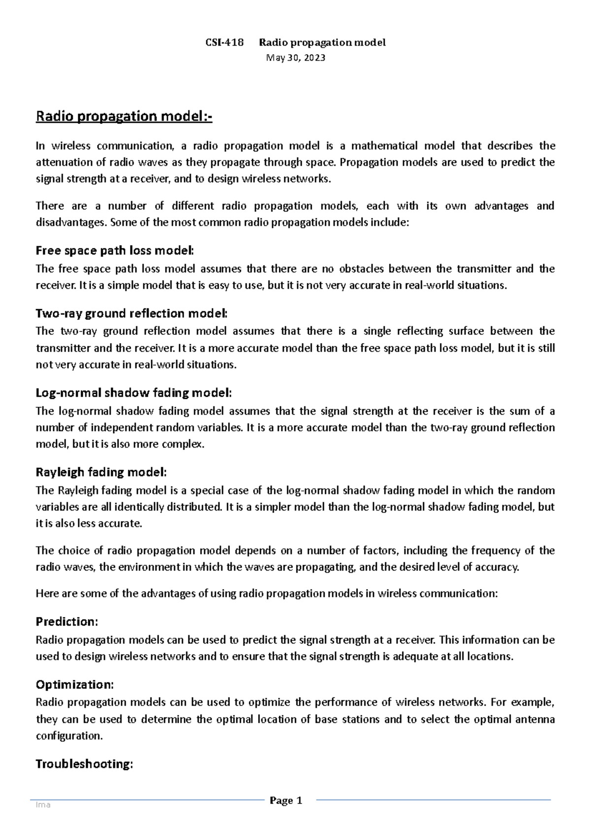 Radio Propagation Model Propagation Models Are Used To Predict The Signal Strength At A