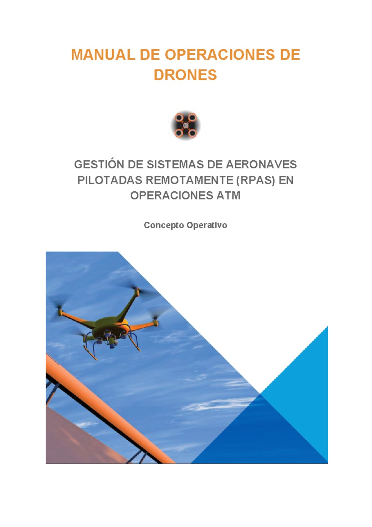 Manual de Operaciones de Drones - MANUAL DE OPERACIONES DE DRONES ...