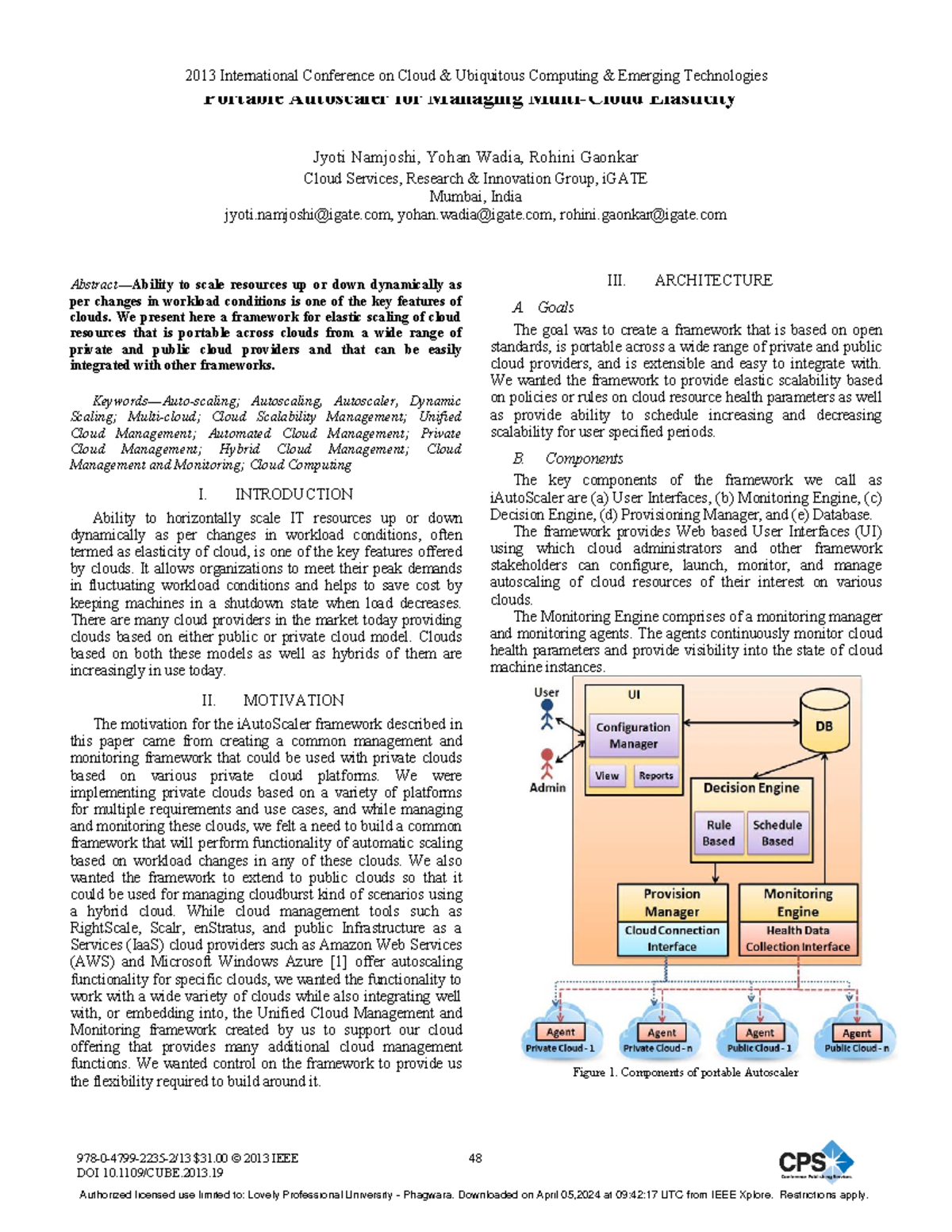 Portable Autoscaler for Managing Multi-cloud Elasticity - We present here a framework for ...