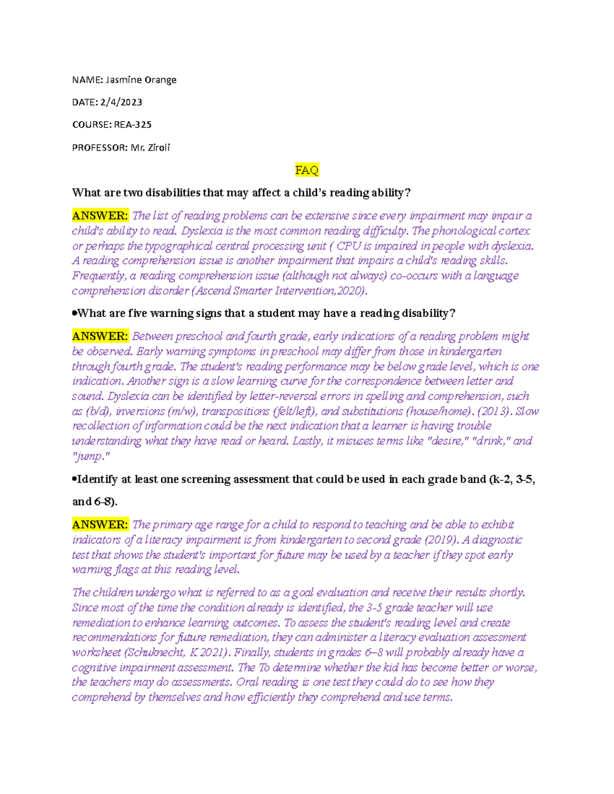 Topic 2 REA 325 Assignment complete - NAME: Jasmine Orange DATE: 2/4 ...