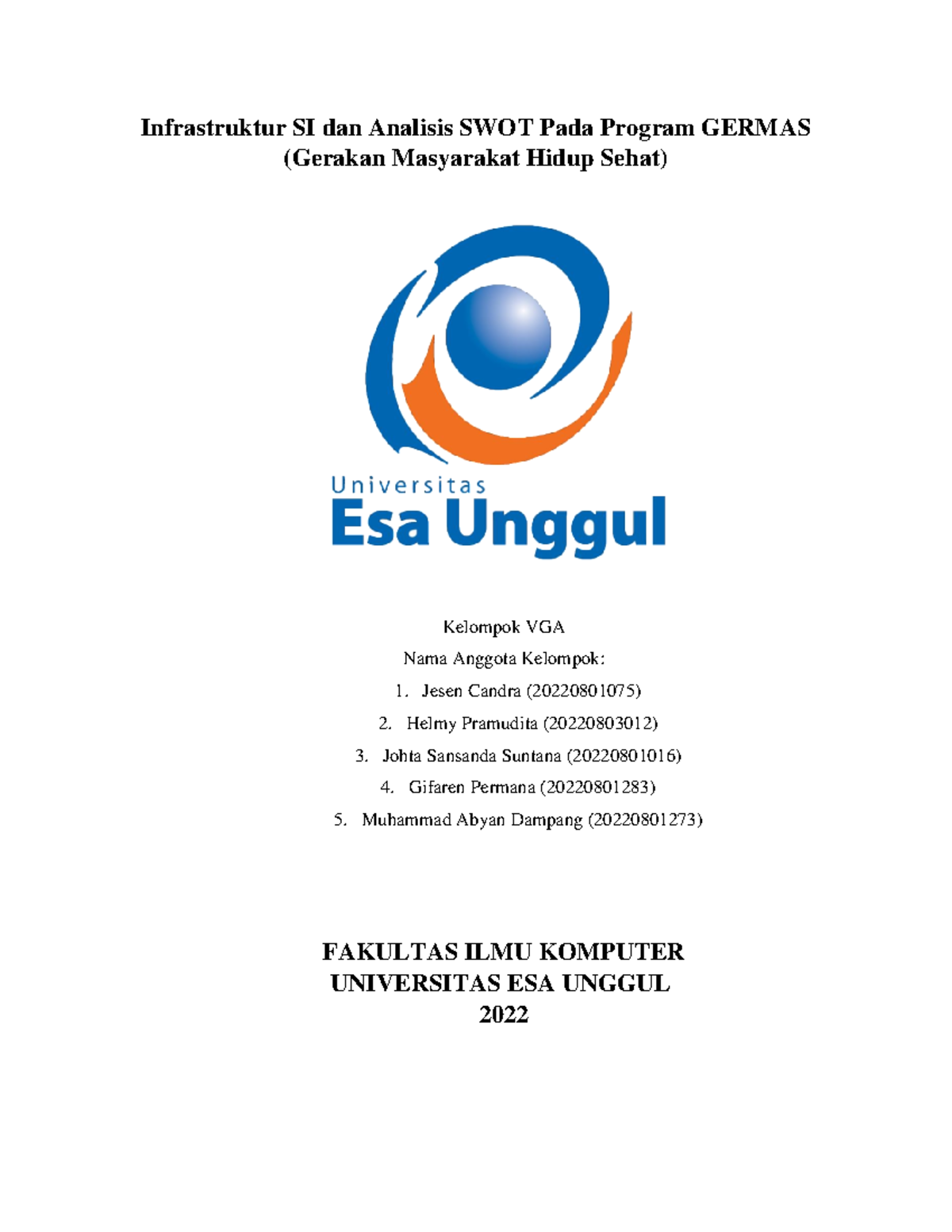 Infrastruktur SI dan Analisis SWOT Pada Program Germas (Gerakan ...