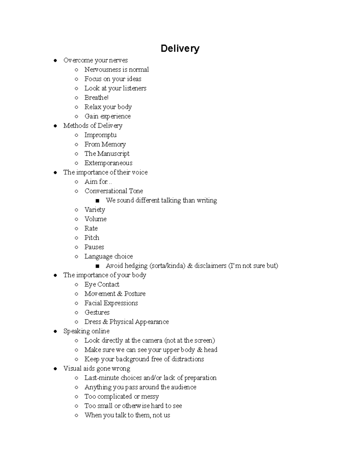COMM-201 Chapter 15 - Delivery Overcome your nerves Nervousness is ...