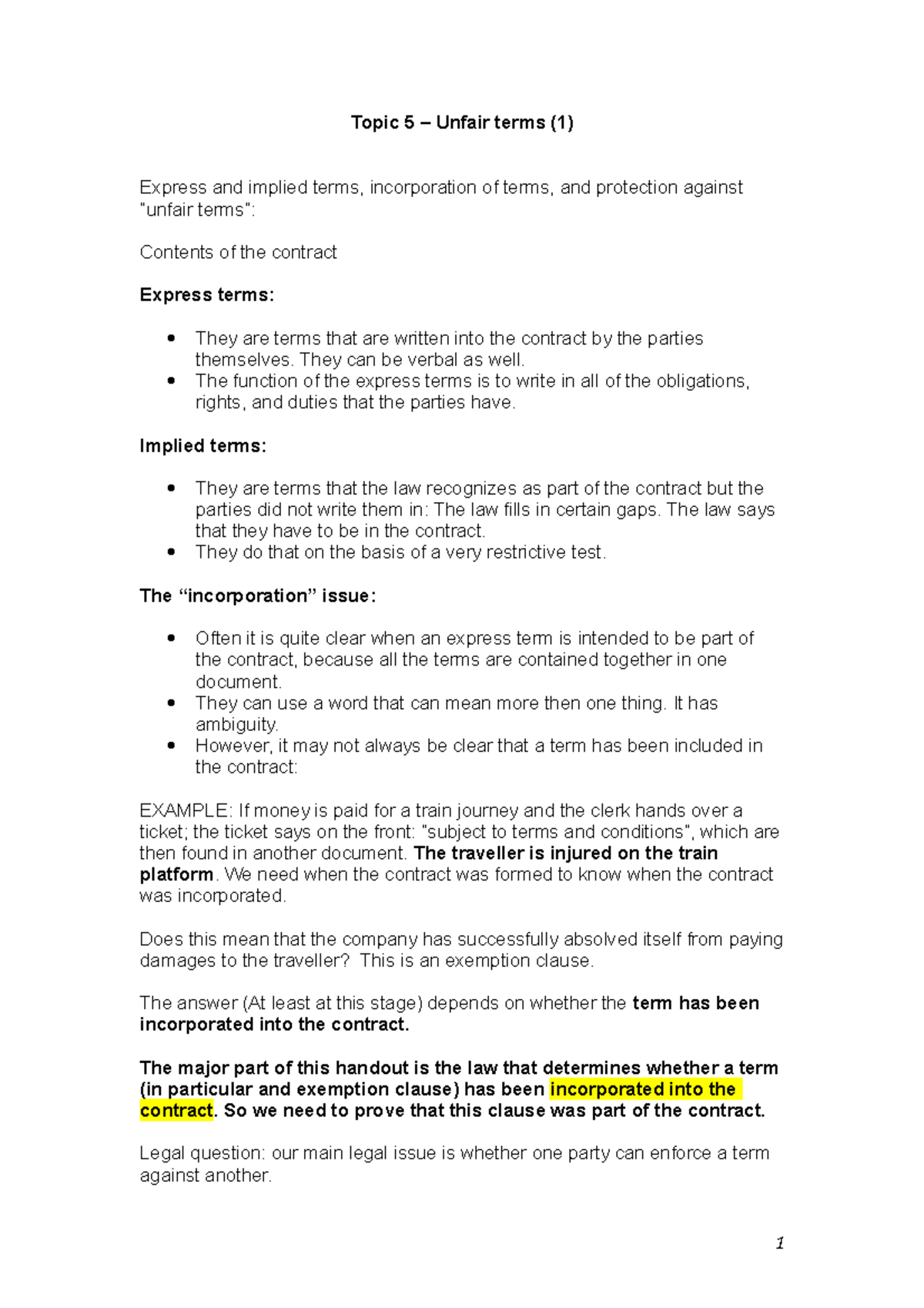 Topic 5 – Unfair terms - Topic 5 – Unfair terms (1) Express and implied ...
