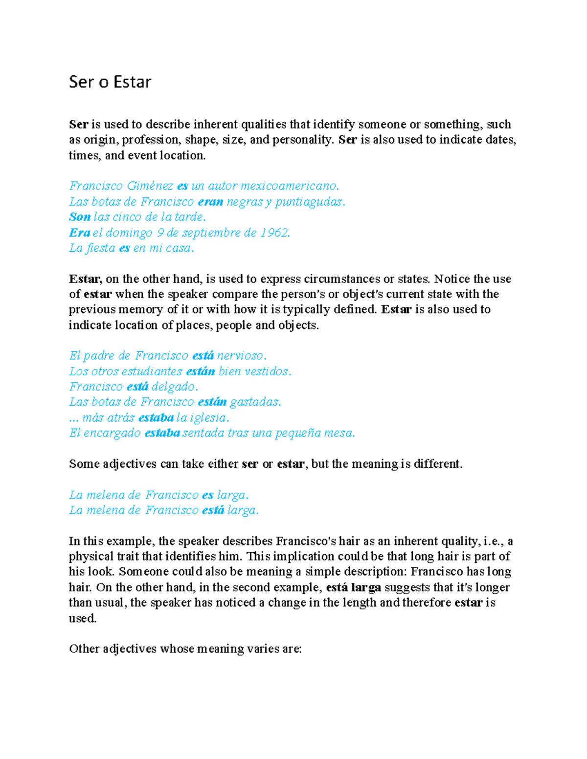 SPAN 2020 Ser o Estar - Ser o Estar Ser is used to describe inherent ...