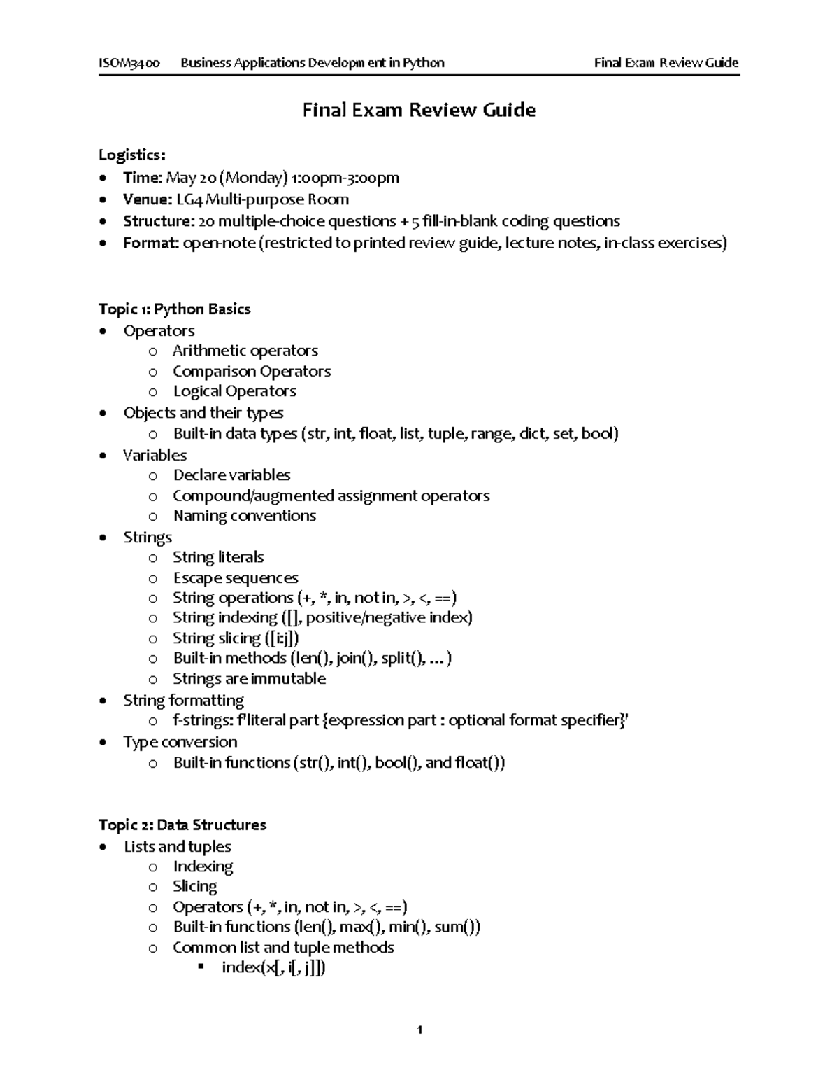 Final Exam-Review Guide - Final Exam Review Guide Logistics: Time: May 20 (Monday) 1:00pm- 3 : 0 ...