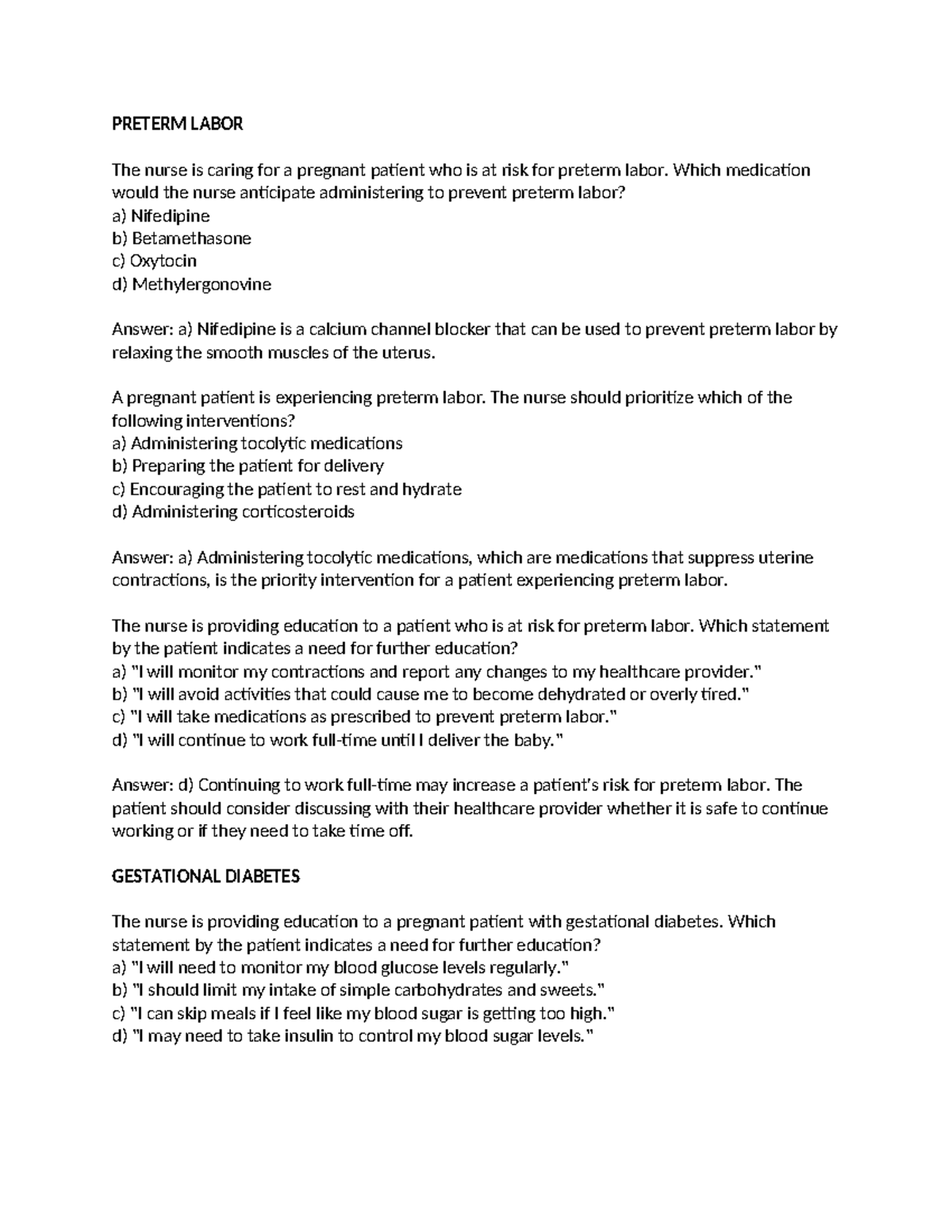 OB Exam 2 Practice questions - PRETERM LABOR The nurse is caring for a ...