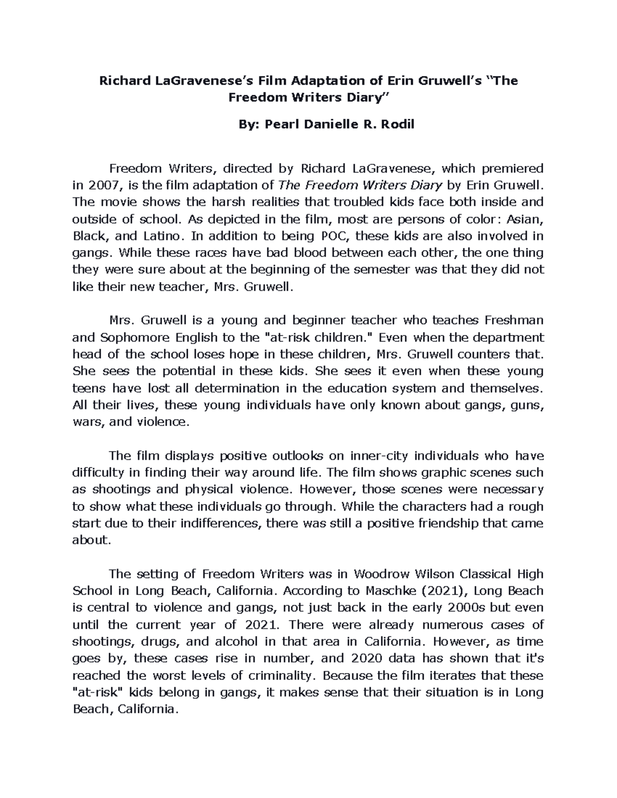 PC The Freedom Writers Paper - Richard LaGravenese’s Film Adaptation of ...