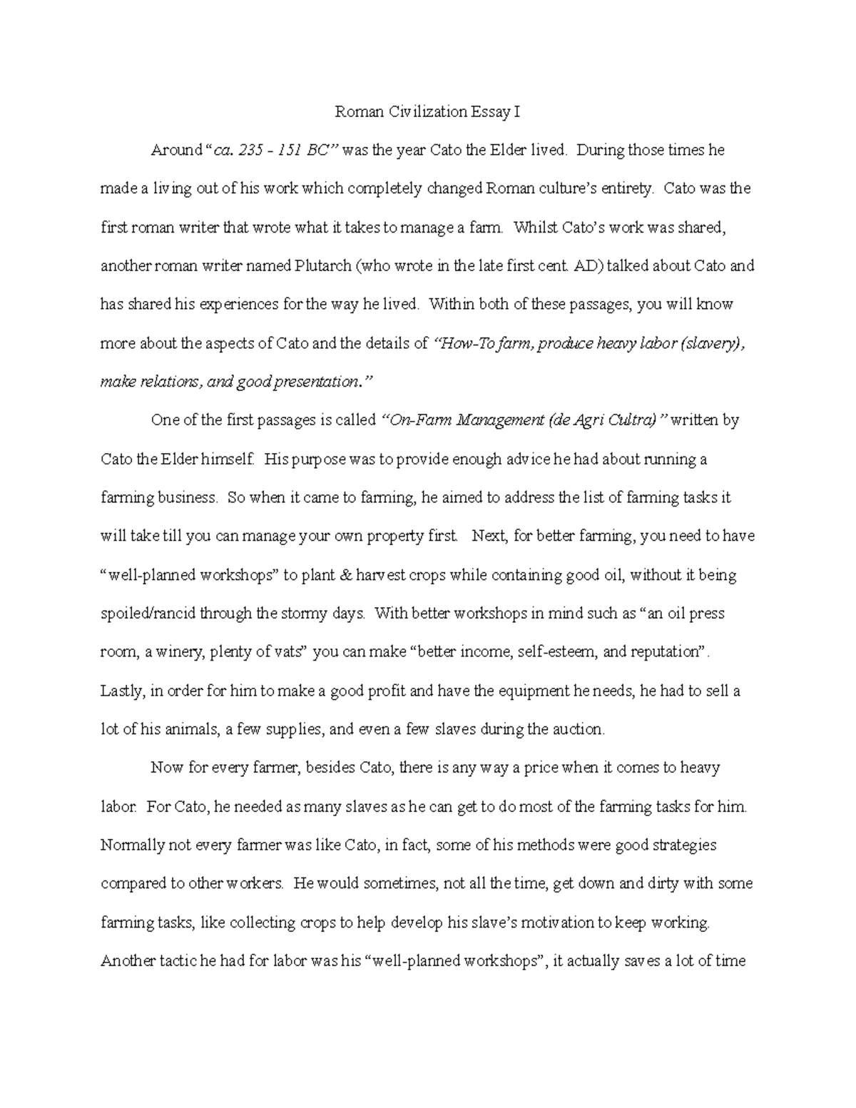 Cato the Elder - Roman Civilization Essay I - Roman Civilization Essay ...