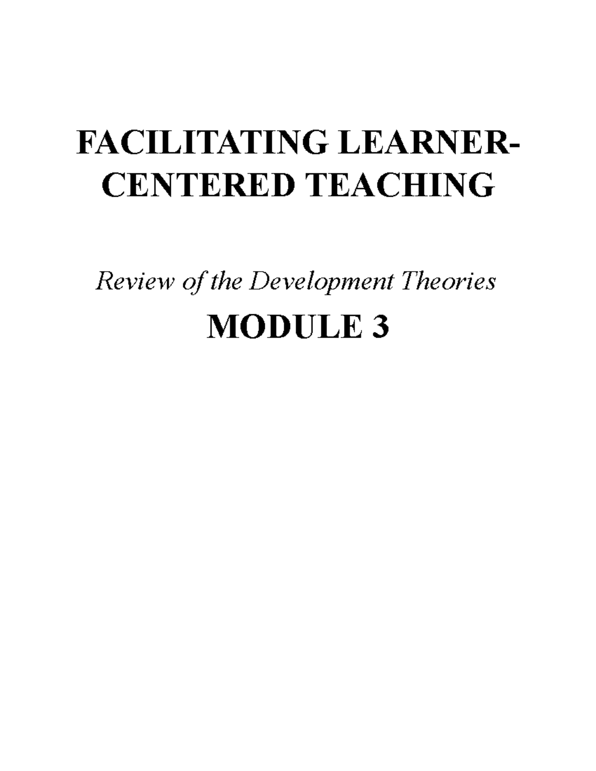 FLCT Module 3 - Lecture notes 3 - Facilitating Learner Centered ...