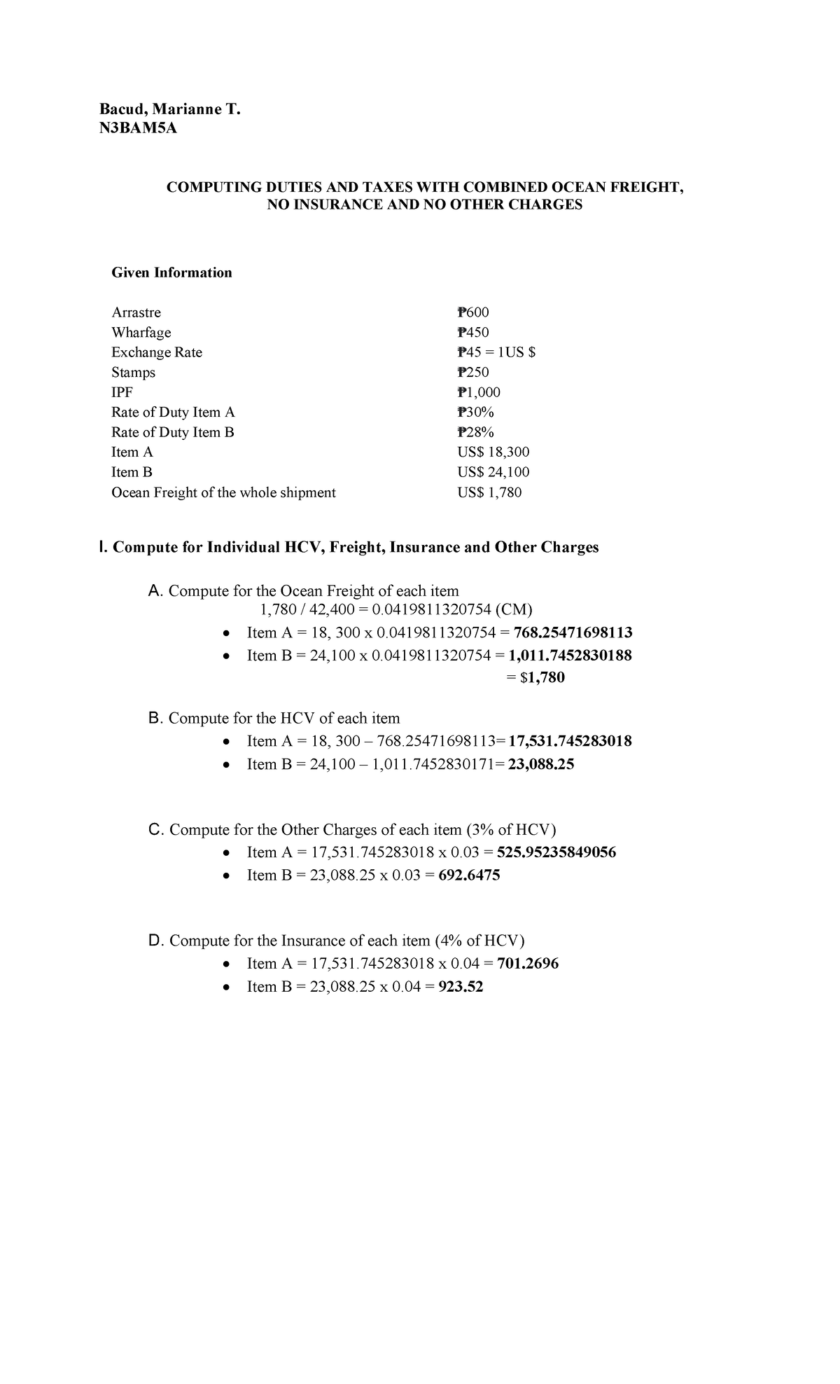 Bacud Assignmnet - COMPUTING DUTIES AND TAXES WITH COMBINED OCEAN FREIGHT, NO INSURANCE AND NO ...