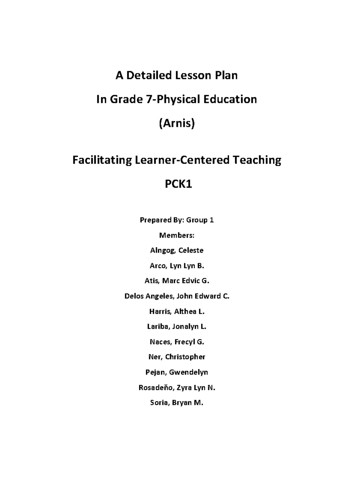 Detailed Lesson Plan In Grade 7-Physical Education (Arnis) - A Detailed ...