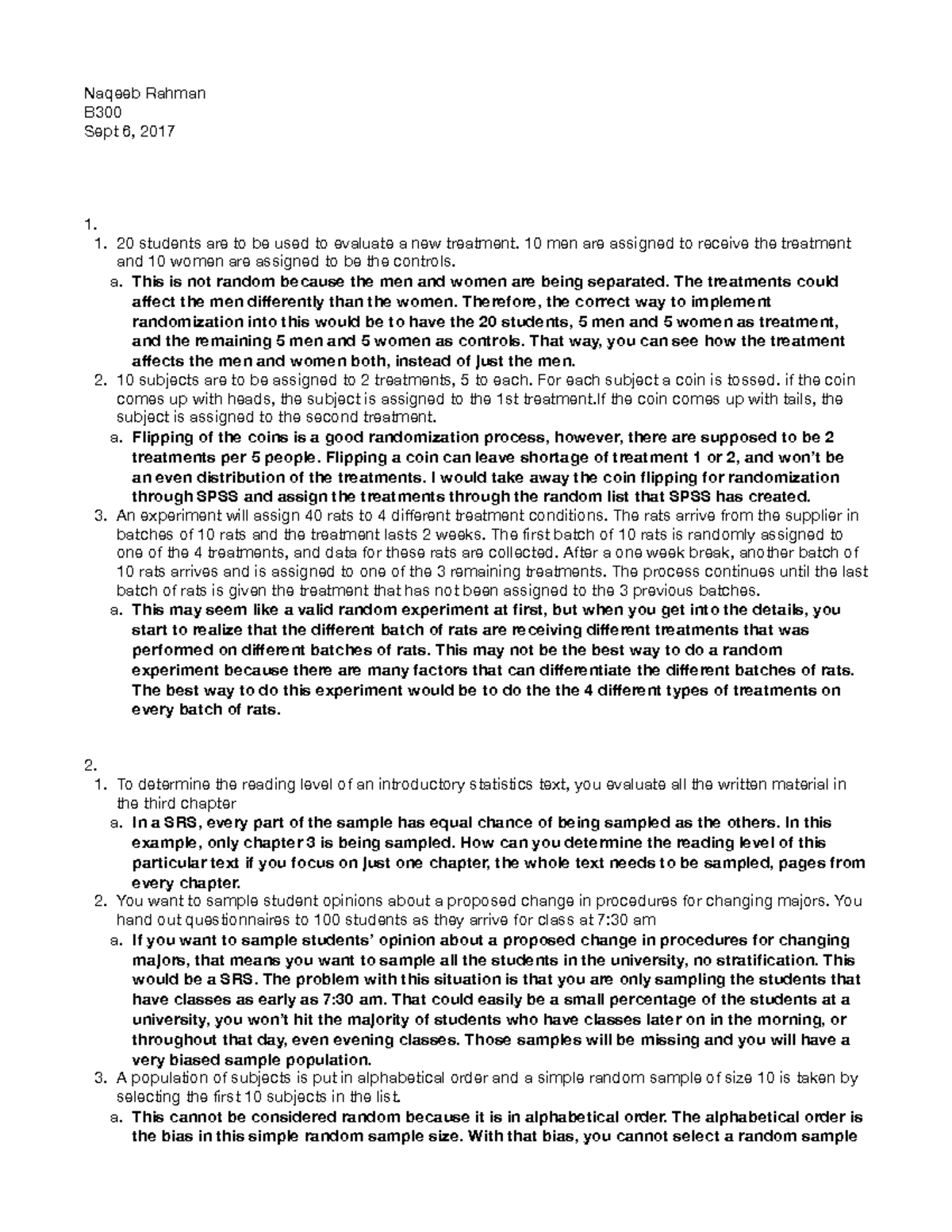 Biostats Hw #1 - hw 1 - Naqeeb Rahman B300 Sept 6, 2017 1. 1. 20 students are to be used to ...