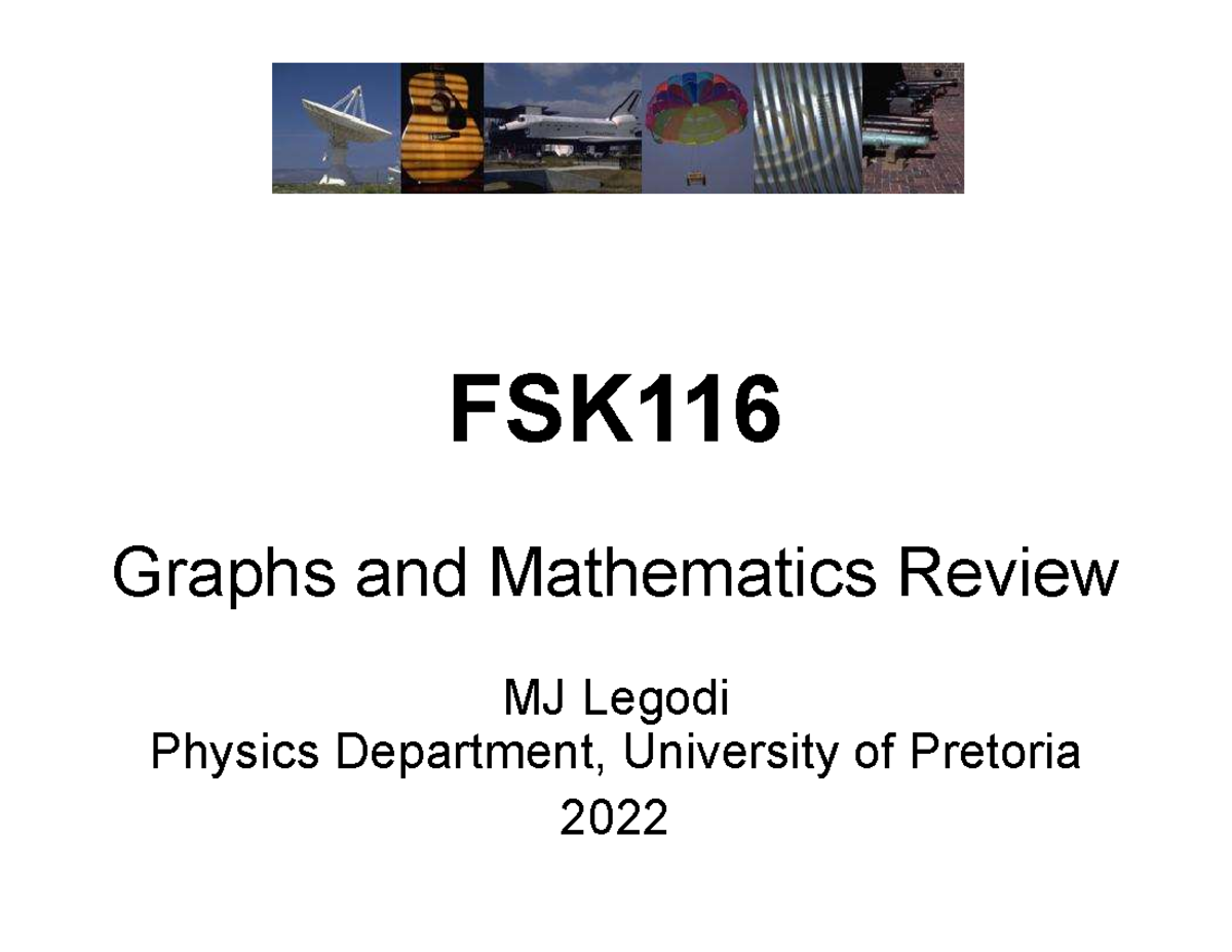 2022 - Consolidated FSK116 Graphs and Mathematics review ...