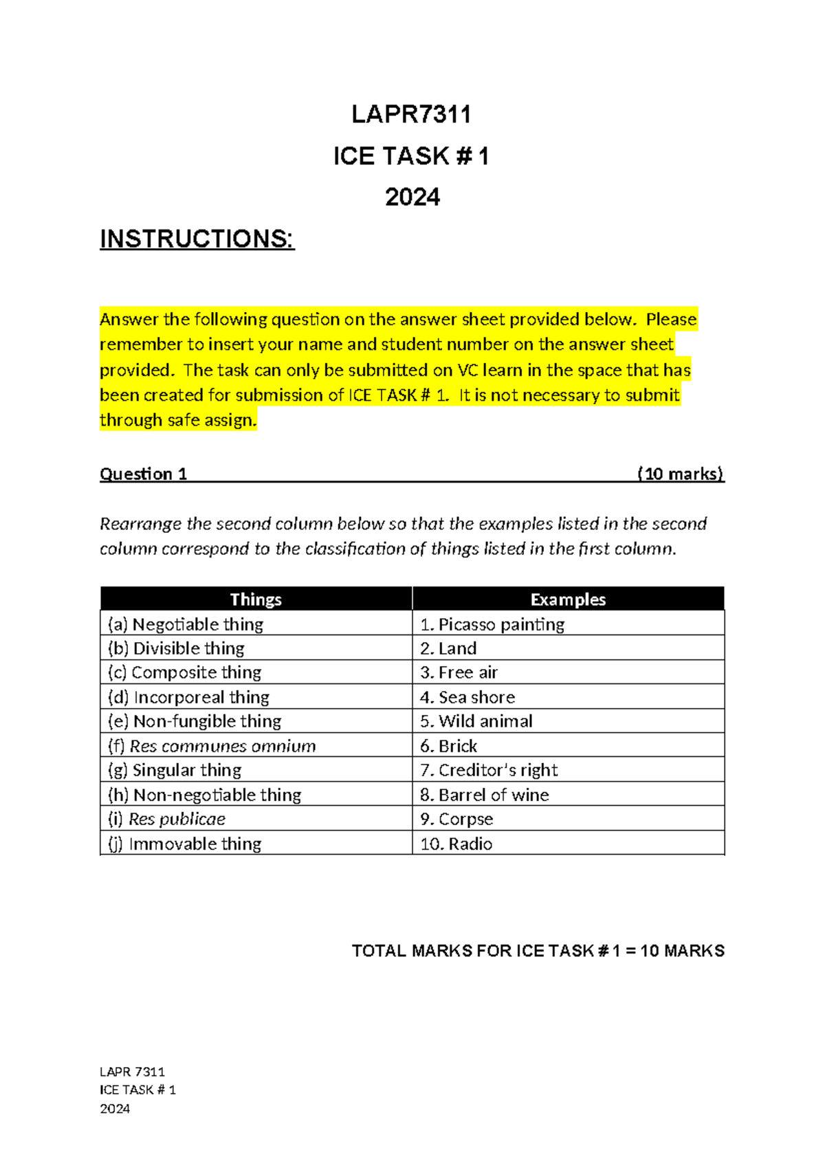 LAPR 7311 ICE TASK # 1 2024 - LAPR ICE TASK # 1 2024 INSTRUCTIONS: Answer the following question ...