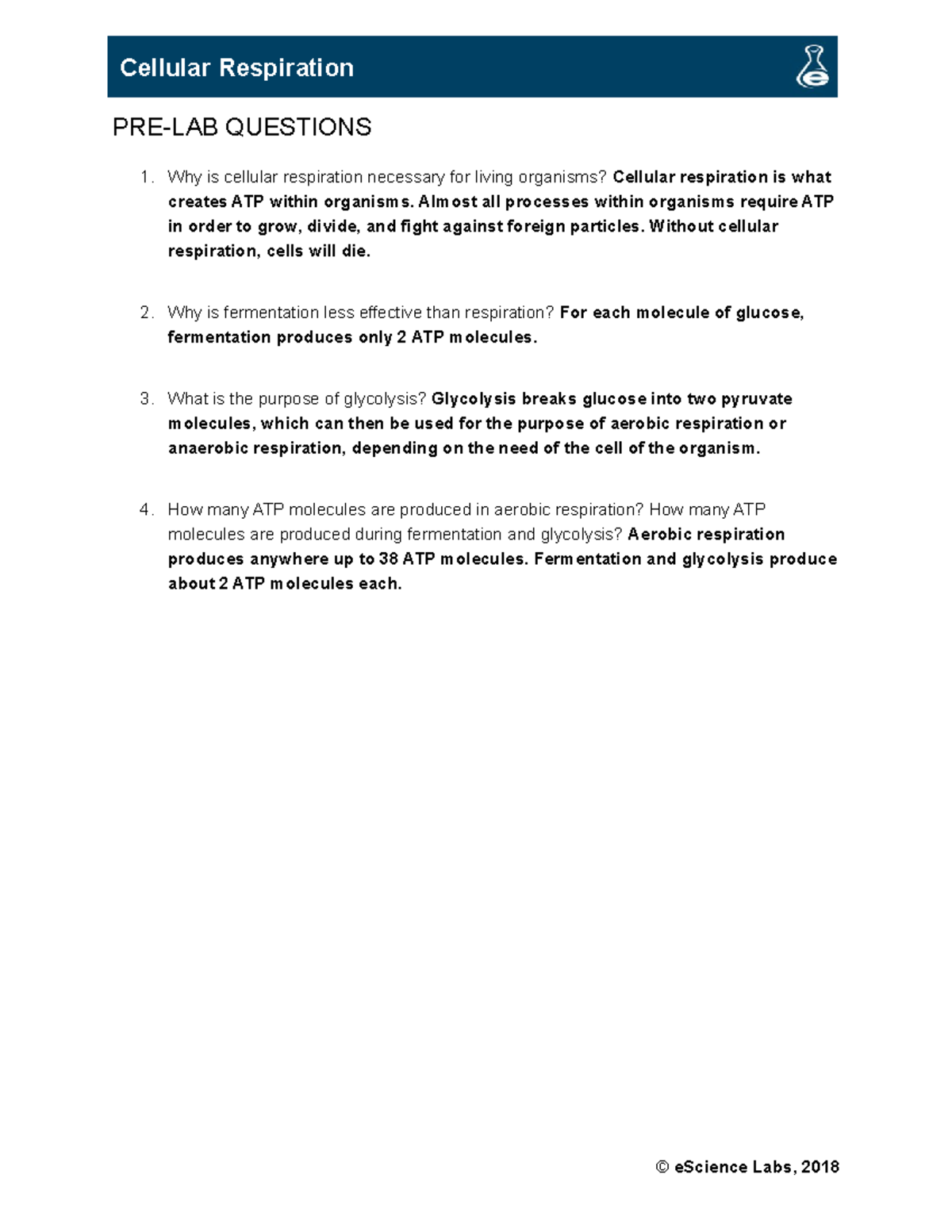 IB_1108_L09 Cellular Respiration - PRE-LAB QUESTIONS 1. Why is cellular respiration necessary ...