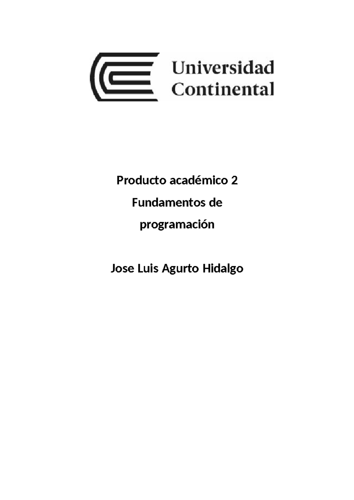 Producto academico 2 fundamentos de programacion - Producto académico 2 Fundamentos de ...
