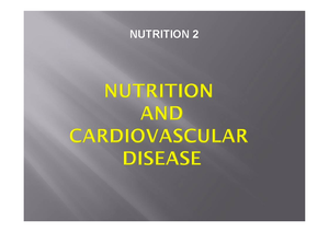 CVD 2 - Copy - Nutrition and Cardiovascular Disease notes - NUTRITION ...