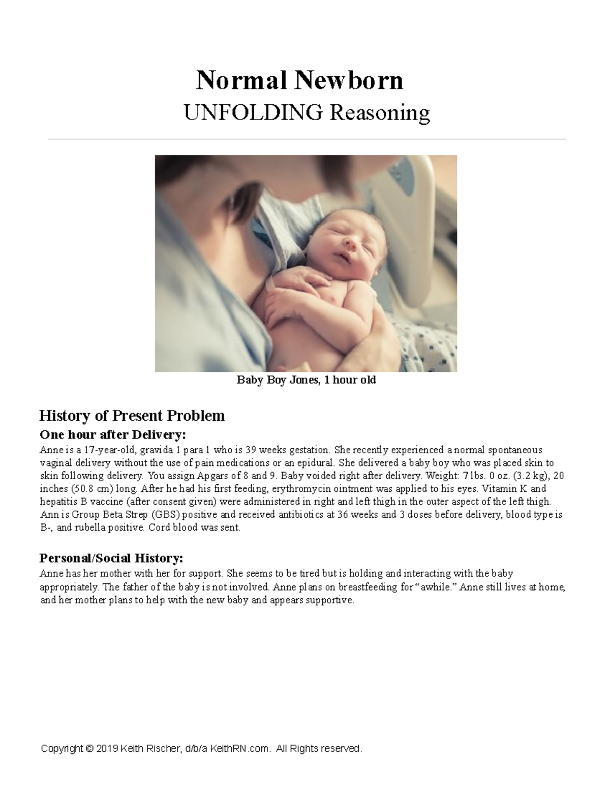 #3 Newborn Case Study - Normal Newborn History of Present Problem One ...