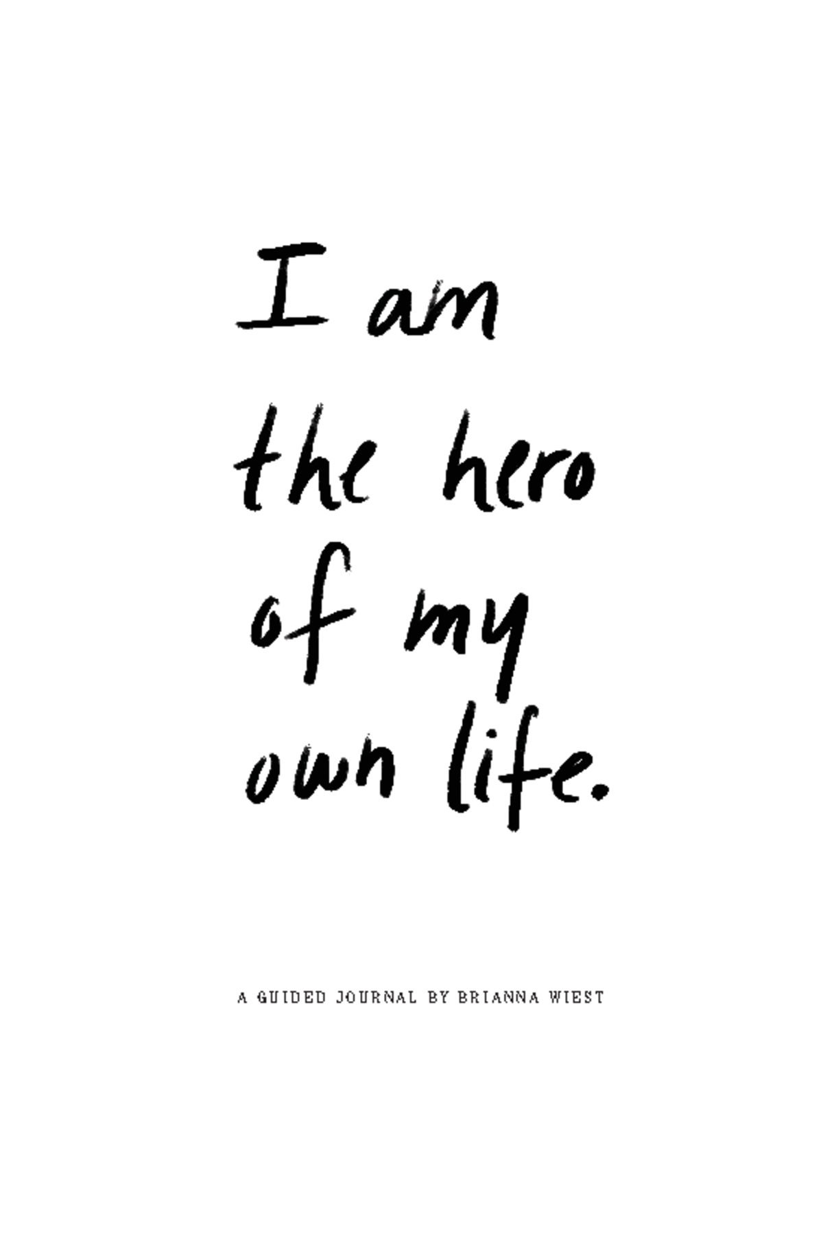 I Am The Hero ebook - SDASDASDAS - A G U I D E D J O U R N A L B Y B R ...