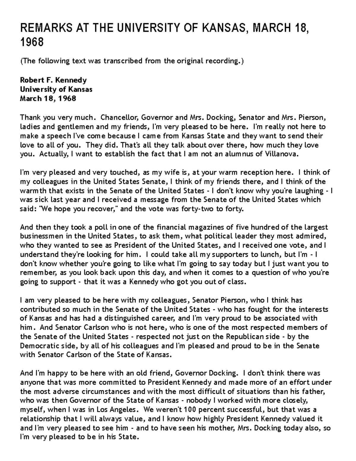 Remarks at the University of Kansas, March 18, 1968 JFK Library - REMARKS AT THE UNIVERSITY OF ...