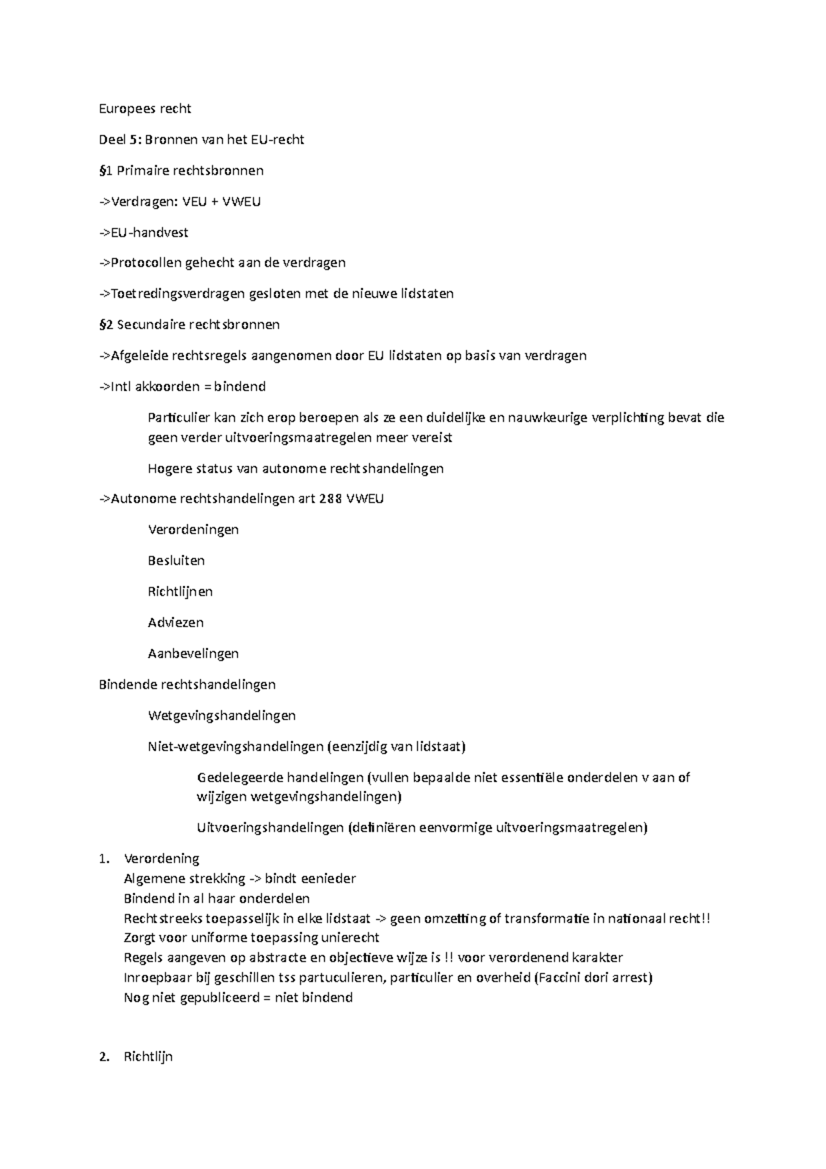 Schema europees recht - Europees recht Deel 5: Bronnen van het EU-recht ...