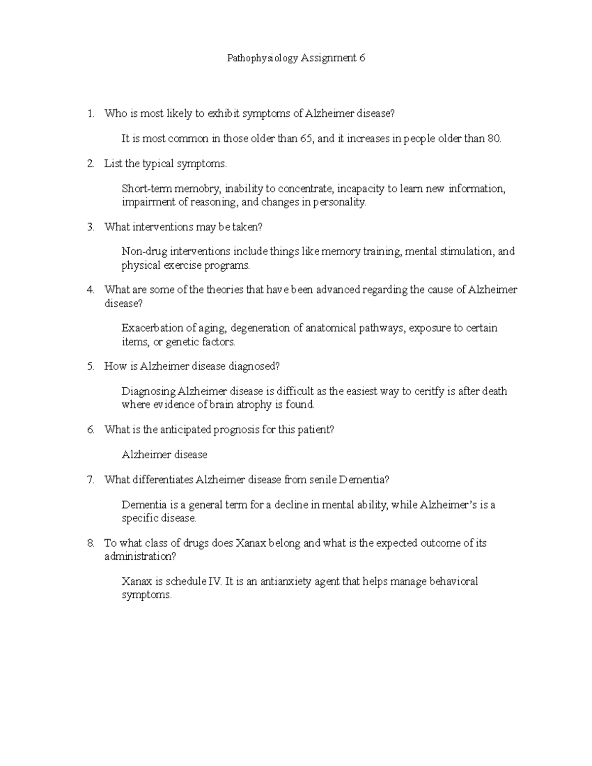 Pathophysiology Assignment 6 - List the typical symptoms. Short-term memobry, inability to - Studocu