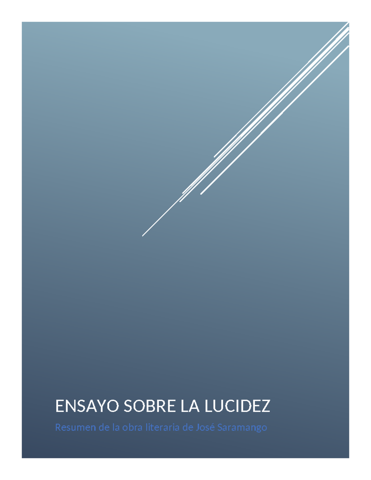 Ensayo sobre la lucidez - Temas de Ciencias Sociales - ENSAYO SOBRE LA ...