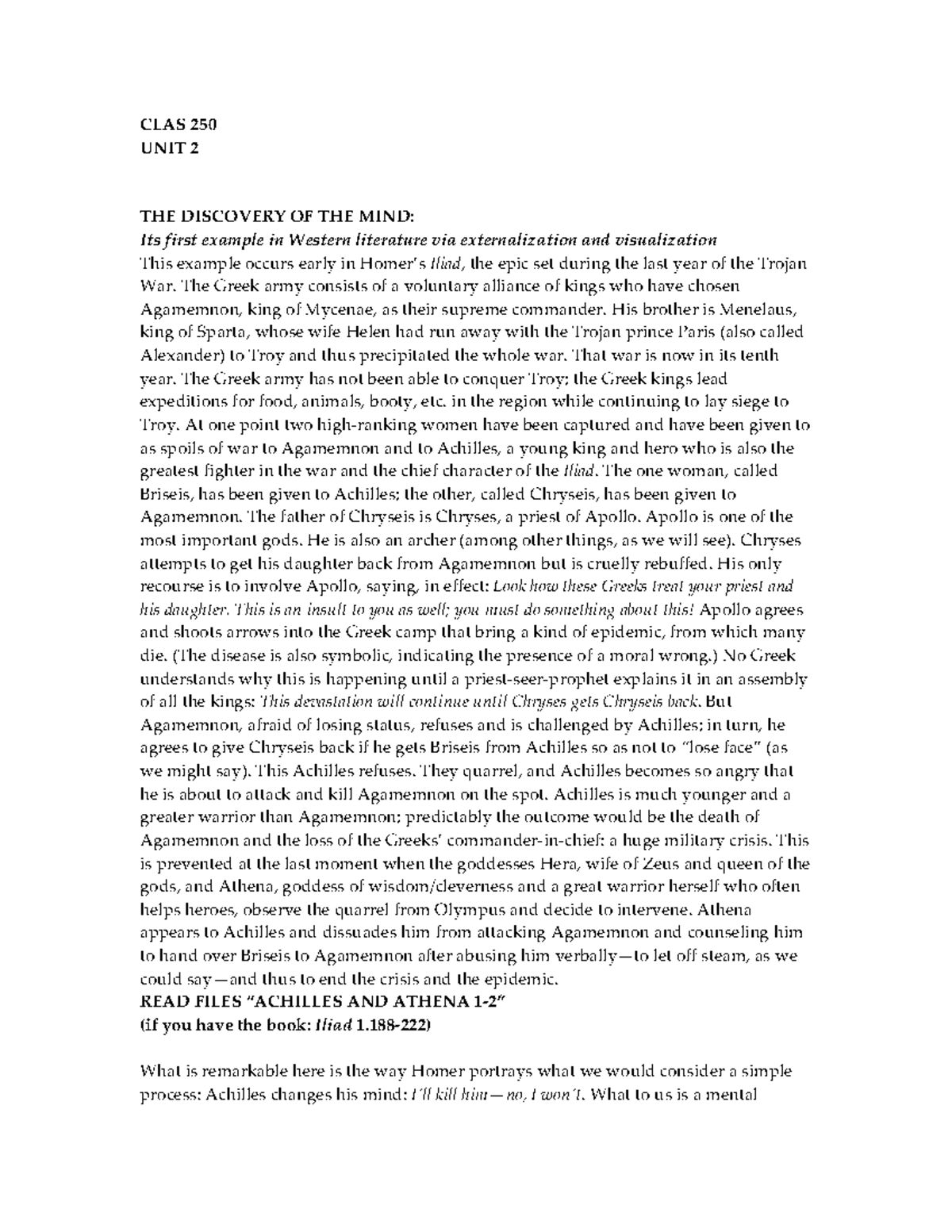 UNIT 2 - Lecture Notes - CLAS 250 UNIT 2 THE DISCOVERY OF THE MIND: Its ...