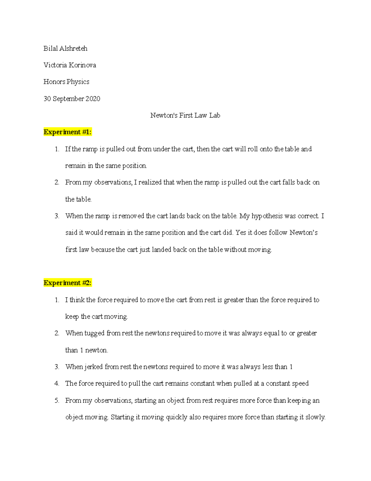 Newtons First Law Lab - Bilal Alshreteh Victoria Korinova Honors ...