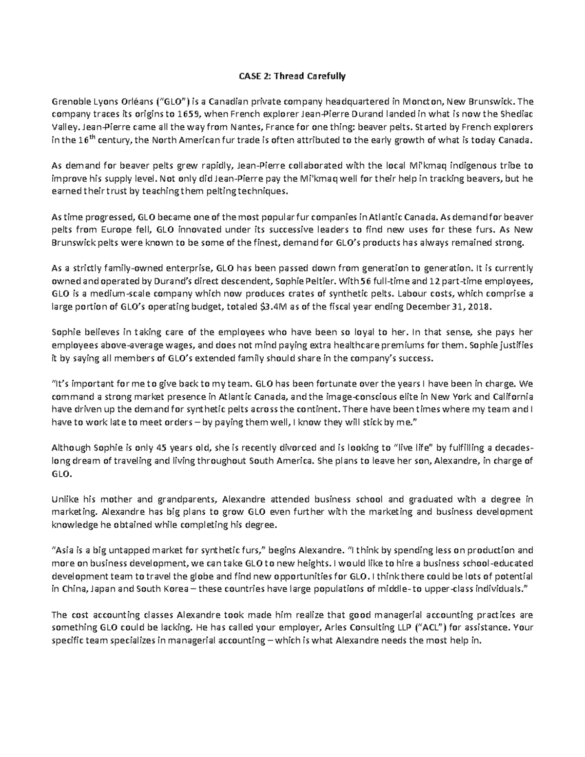 Case 2 Thread Carefully - CASE 2: Thread Carefully Grenoble Lyons ...