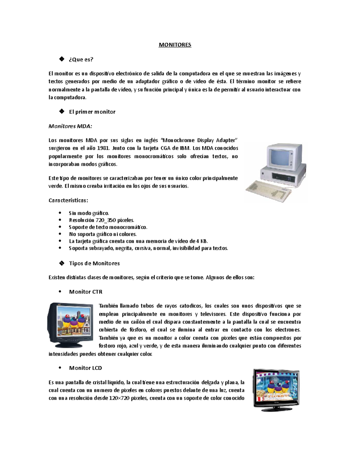 Historia de los monitores - MONITORES es? El monitor es un dispositivo ...