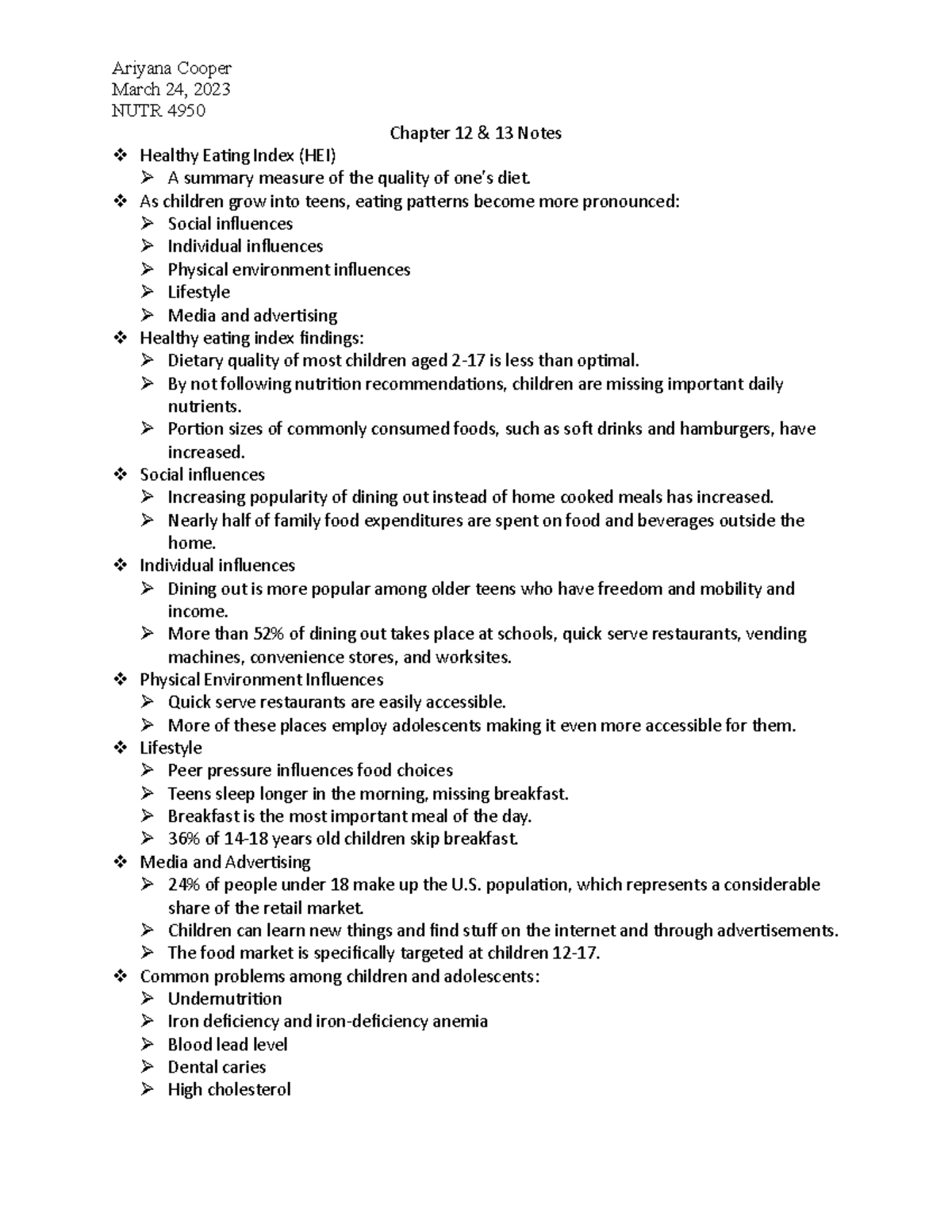 Chapter 12 and 13 Notes - Ariyana Cooper March 24, 2023 NUTR 4950 ...