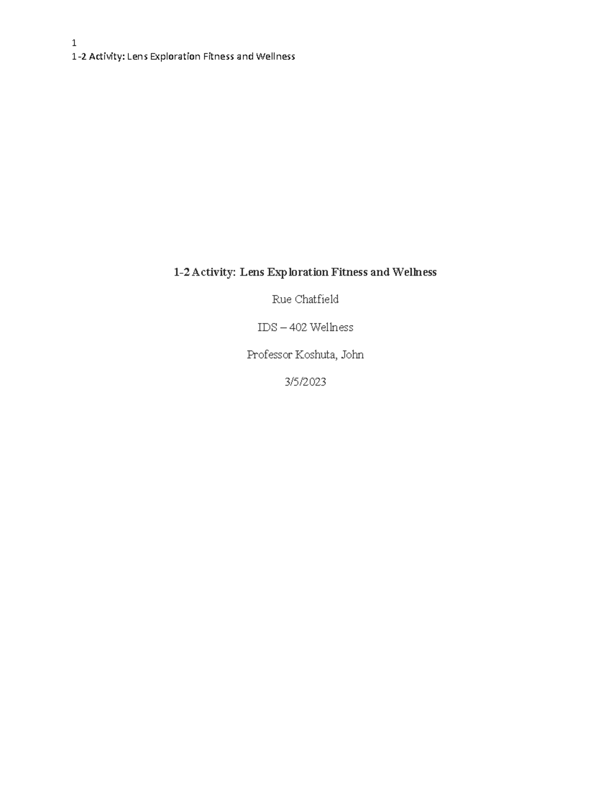 IDS 402 1-2 Activity Lens Exploration Fitness and Wellness - 1-2 ...